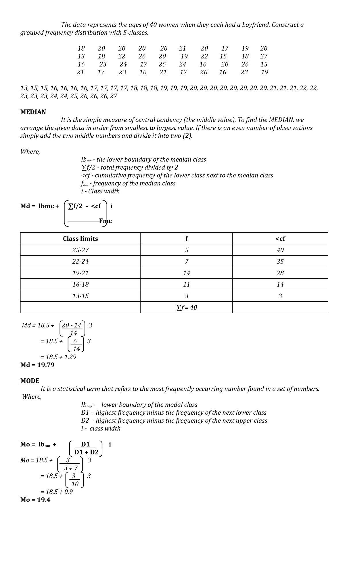 MEAN Median MODE - mathematics - The data represents the ages of 40 ...