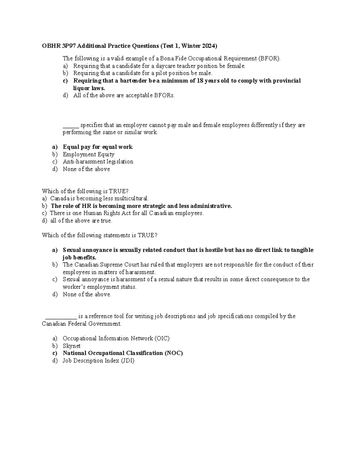 OBHR 3P97 Additional Practice Questions - a) Requiring that a candidate for a daycare teacher ...