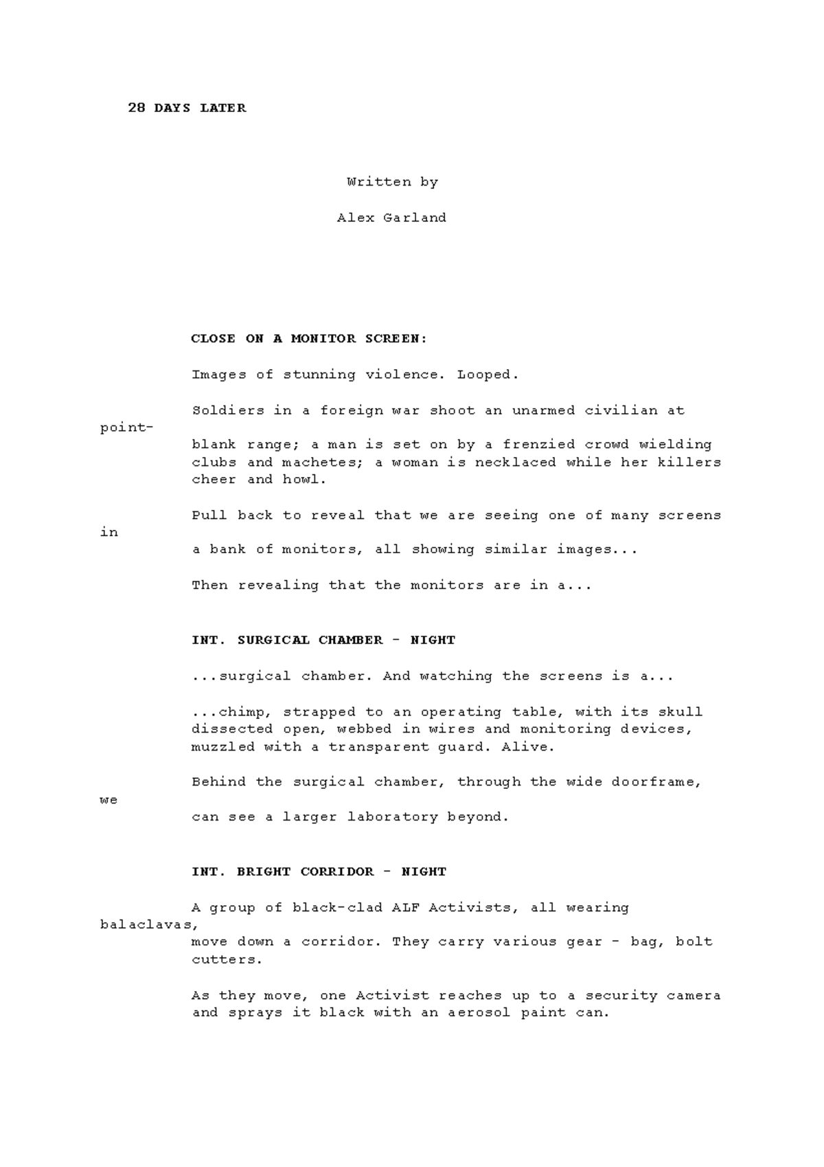 28 DAYS Later - There in front of him on the grass by the pool is the ...