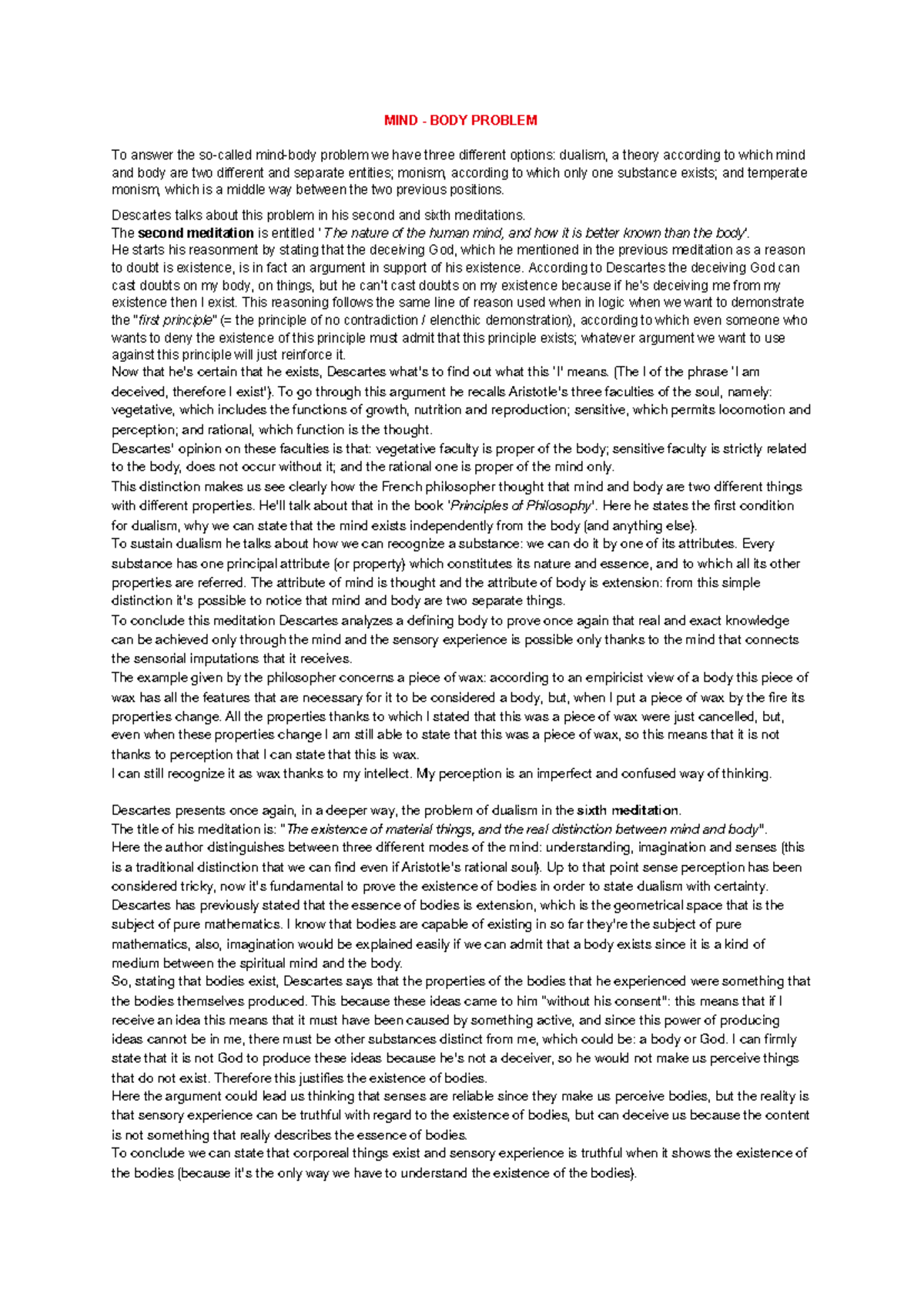 Mind-body problem - Descartes talks about this problem in his second ...