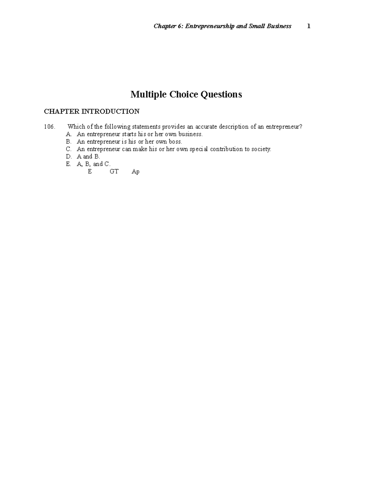 Exam 2014, questions and answers - chapter 6 - Chapter 6: Entrepreneurship and Small Business ...