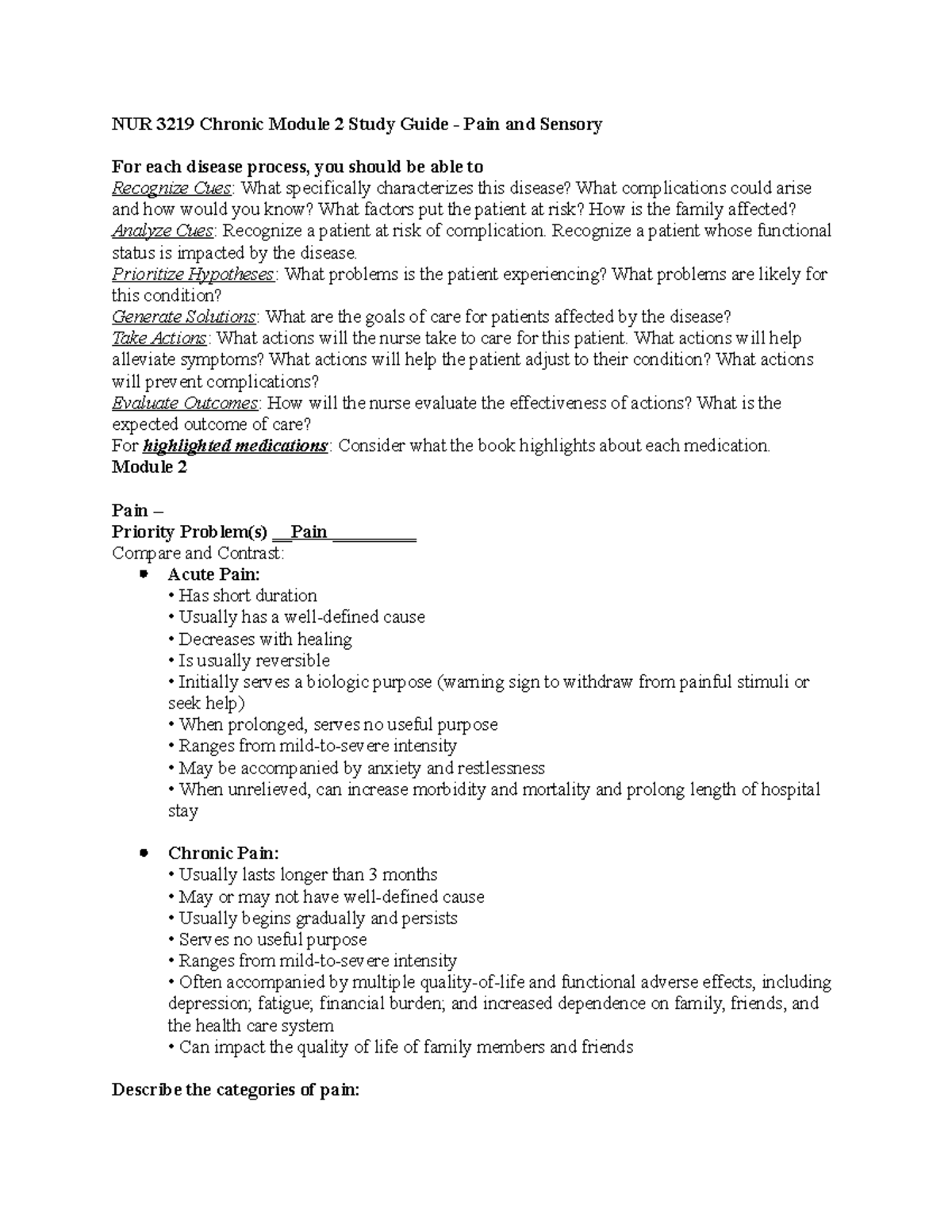 Study Guide - Pain and Sensory - Recognize a patient whose functional ...