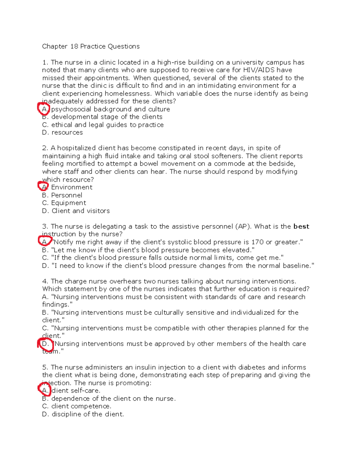 Chapter 18 Practice Questions for Students - Chapter 18 Practice Questions The nurse in a clinic ...