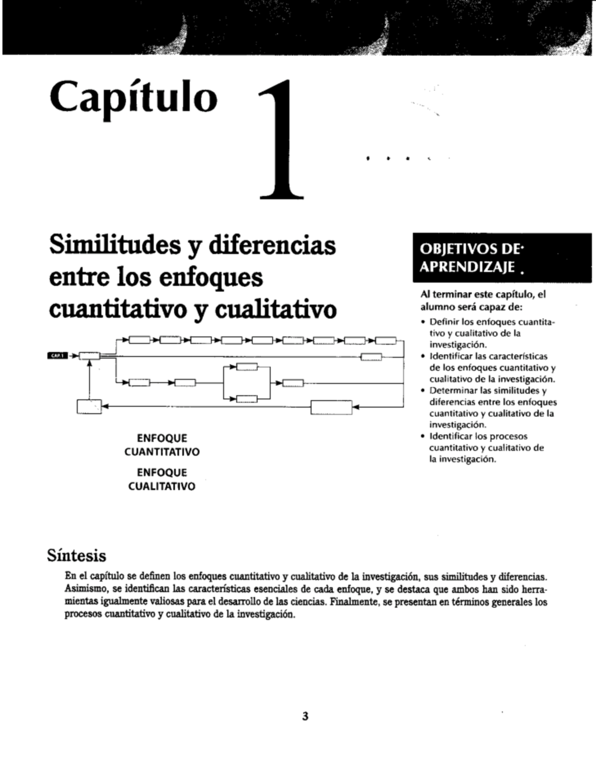 Capítulo 1. Similitudes y diferencias entre los enfoques cuantitativo y cualitativo. Hernández ...