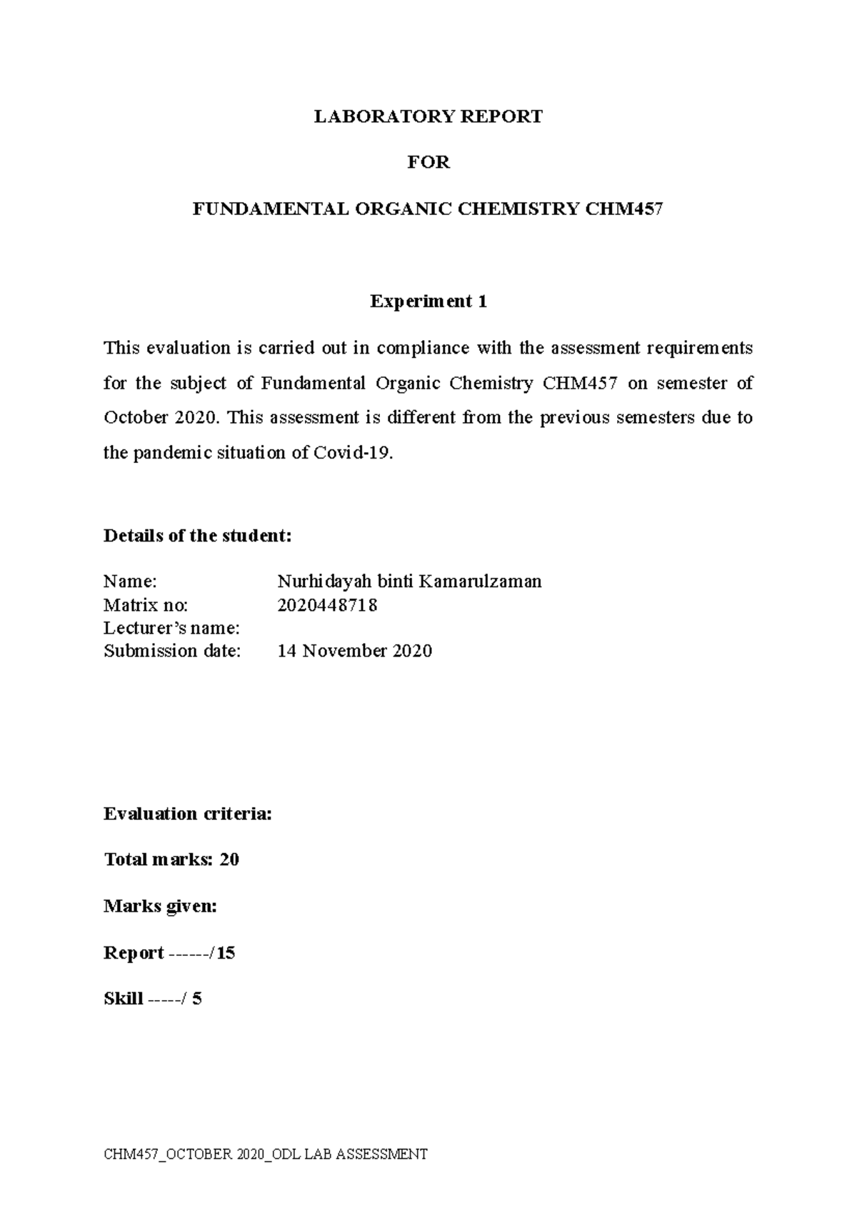 EXP 1 CHM 457 - Experiment 1 - LABORATORY REPORT FOR FUNDAMENTAL ...
