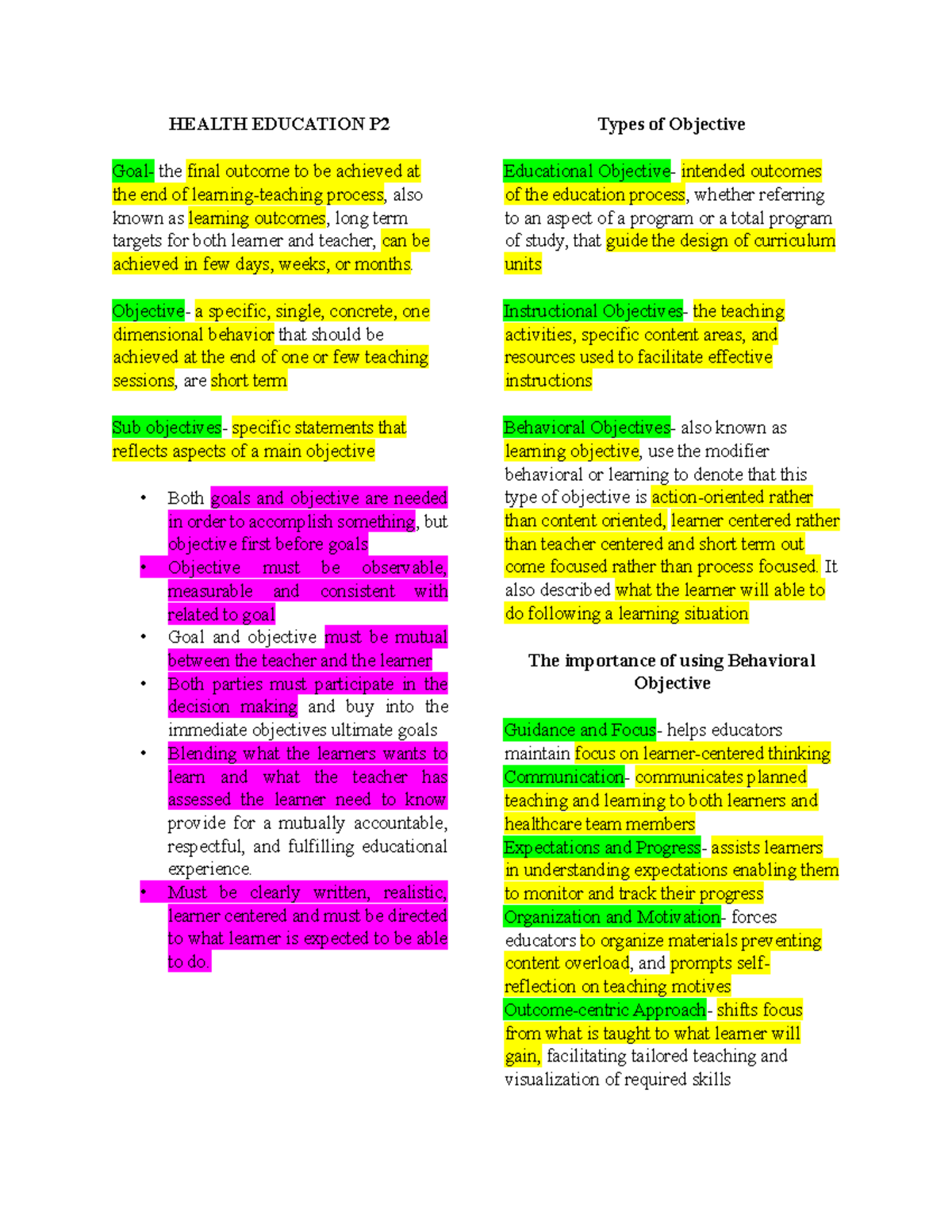 Health Education P2 - HEALTH EDUCATION P Goal- the final outcome to be ...