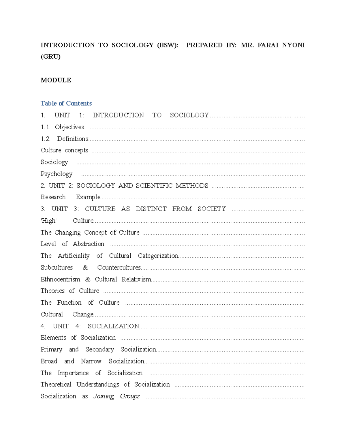 Introduction to Sociology. Module - INTRODUCTION TO SOCIOLOGY (BSW ...