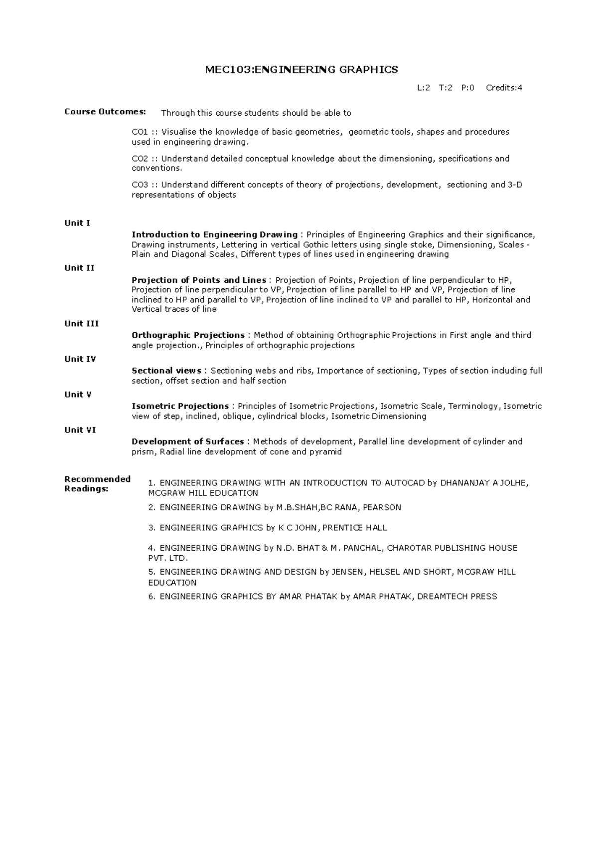 MEC103 . Engineering Graphics - MEC103:ENGINEERING GRAPHICS Course Outcomes: CO1 :: Visualise ...