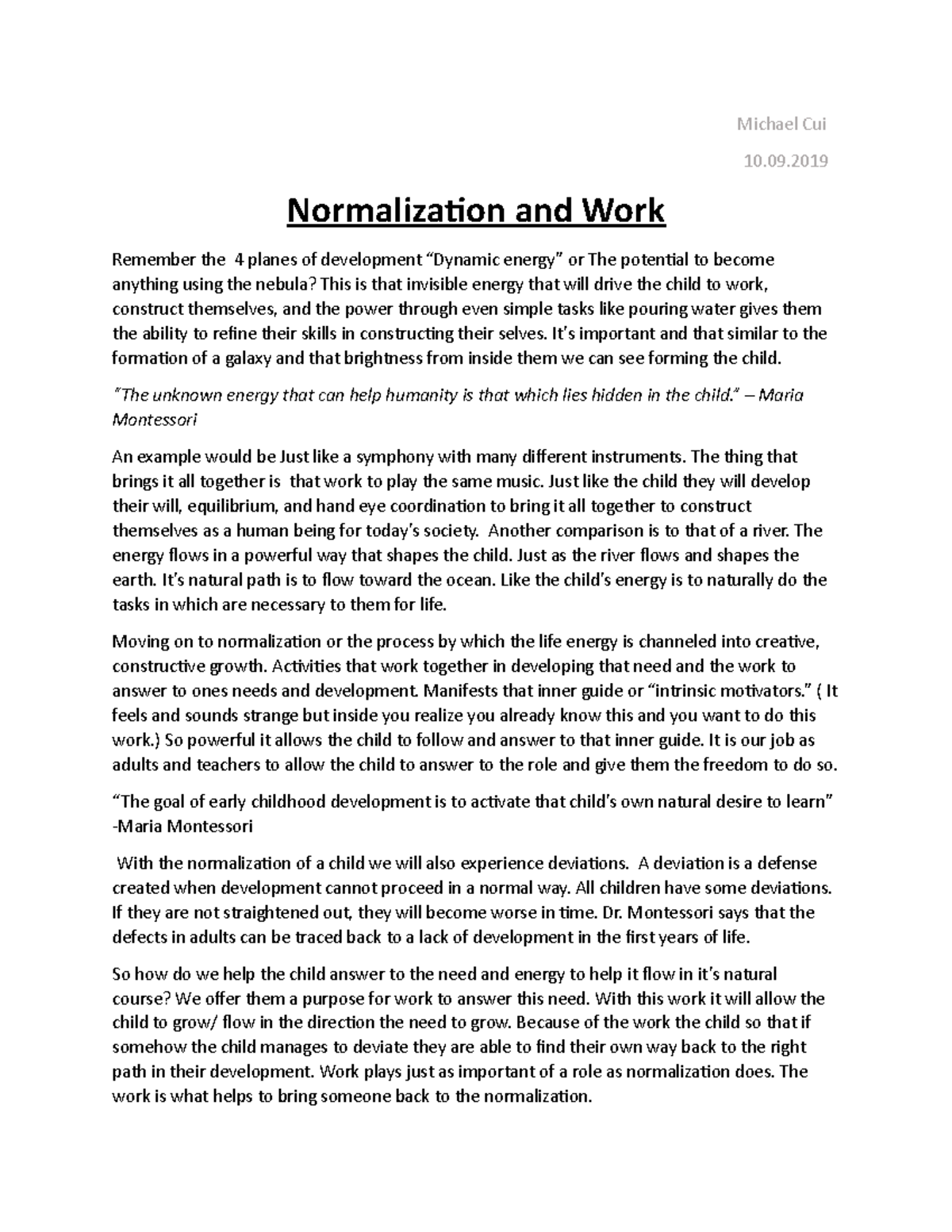 Normalization and Work essay - Michael Cui 10. Normalization and Work ...