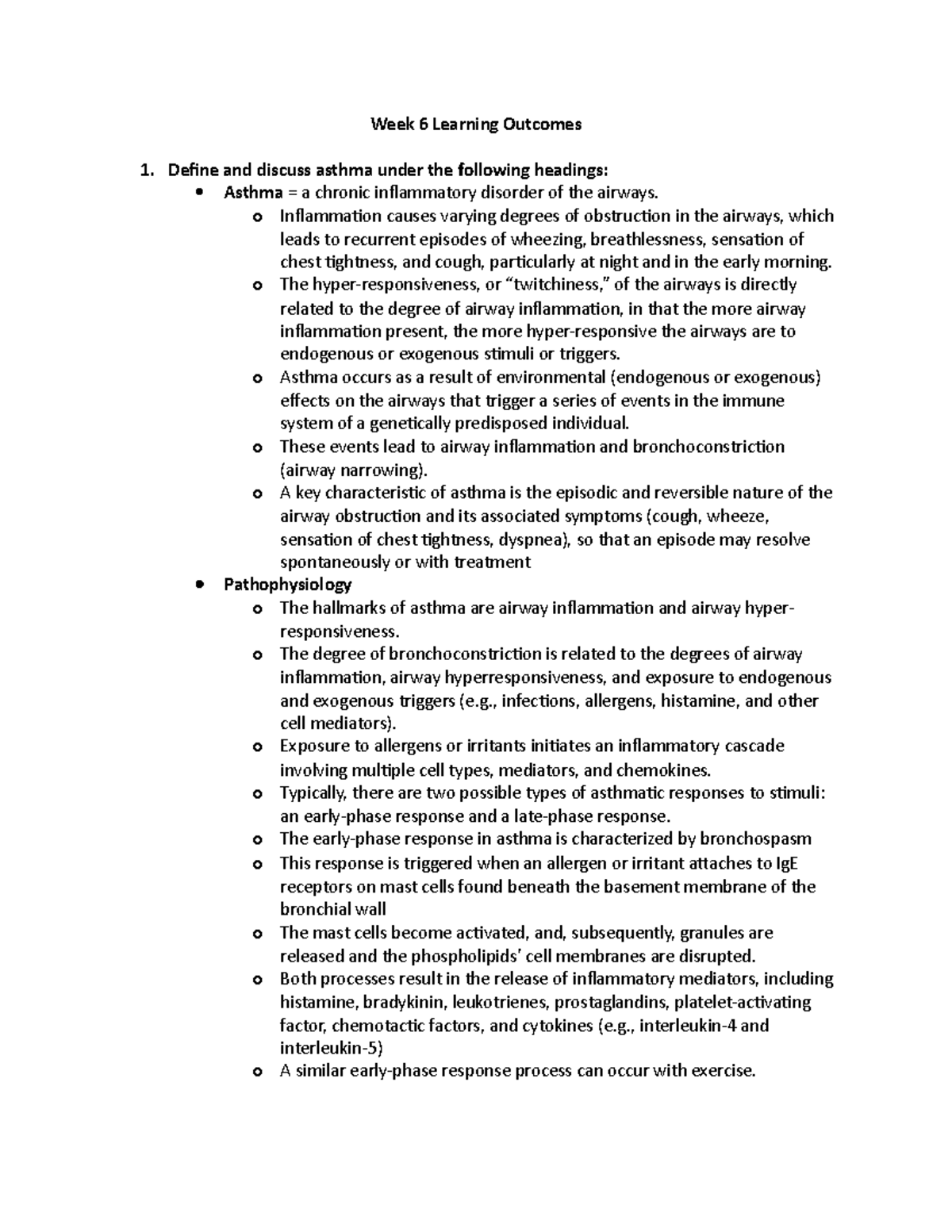 Week 6 Learning Outcomes - Week 6 Learning Outcomes Define and discuss asthma under the ...