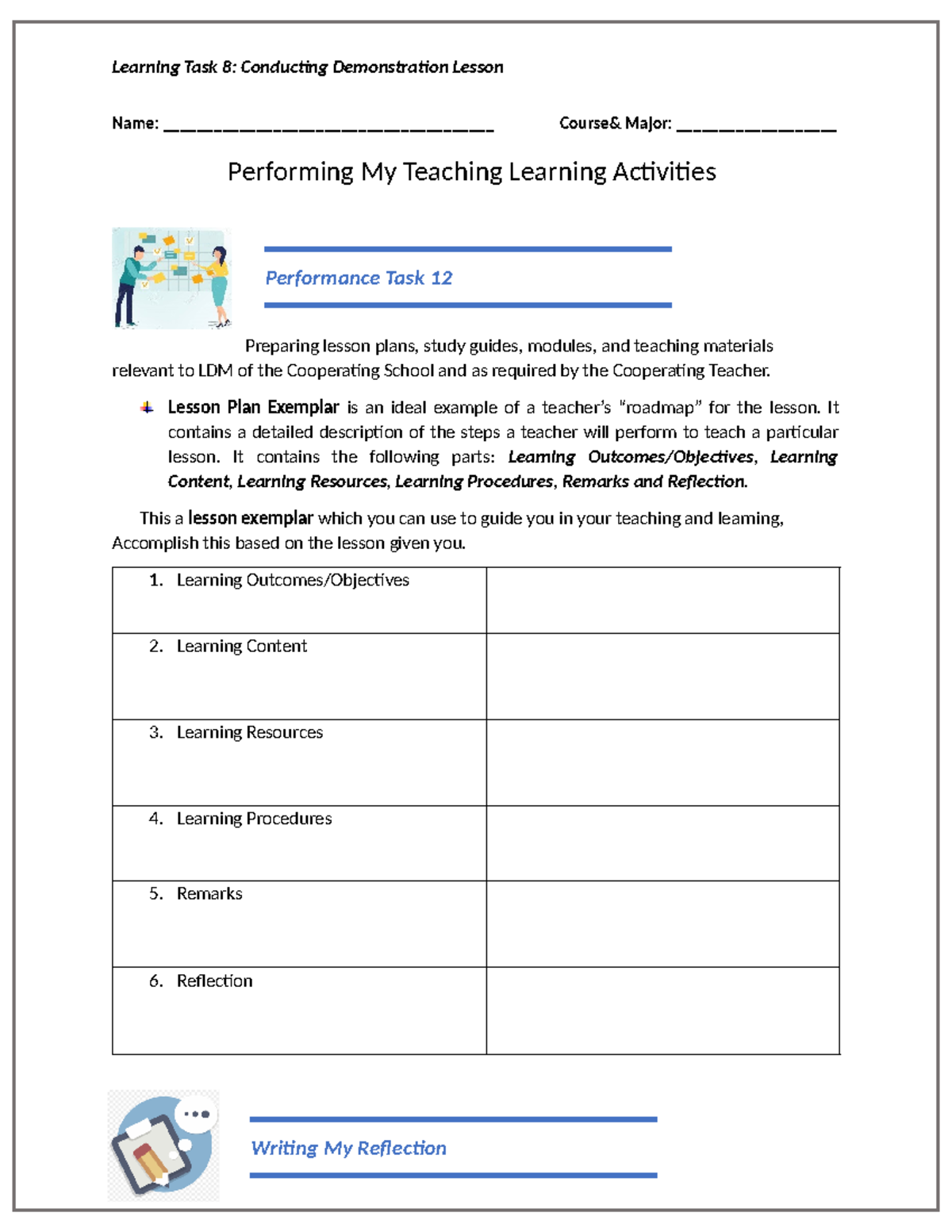 Performance Task 12 - QUESTION - Learning Task 8: Conducting ...