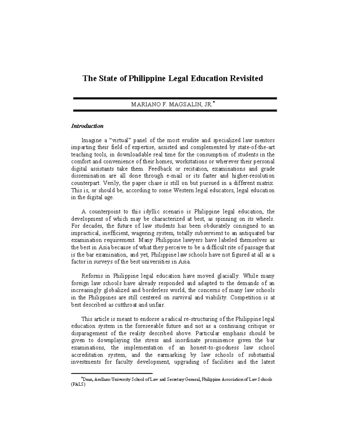 The State of Legal Education Revisited by Mariano F. Magsalin, Jr - The ...