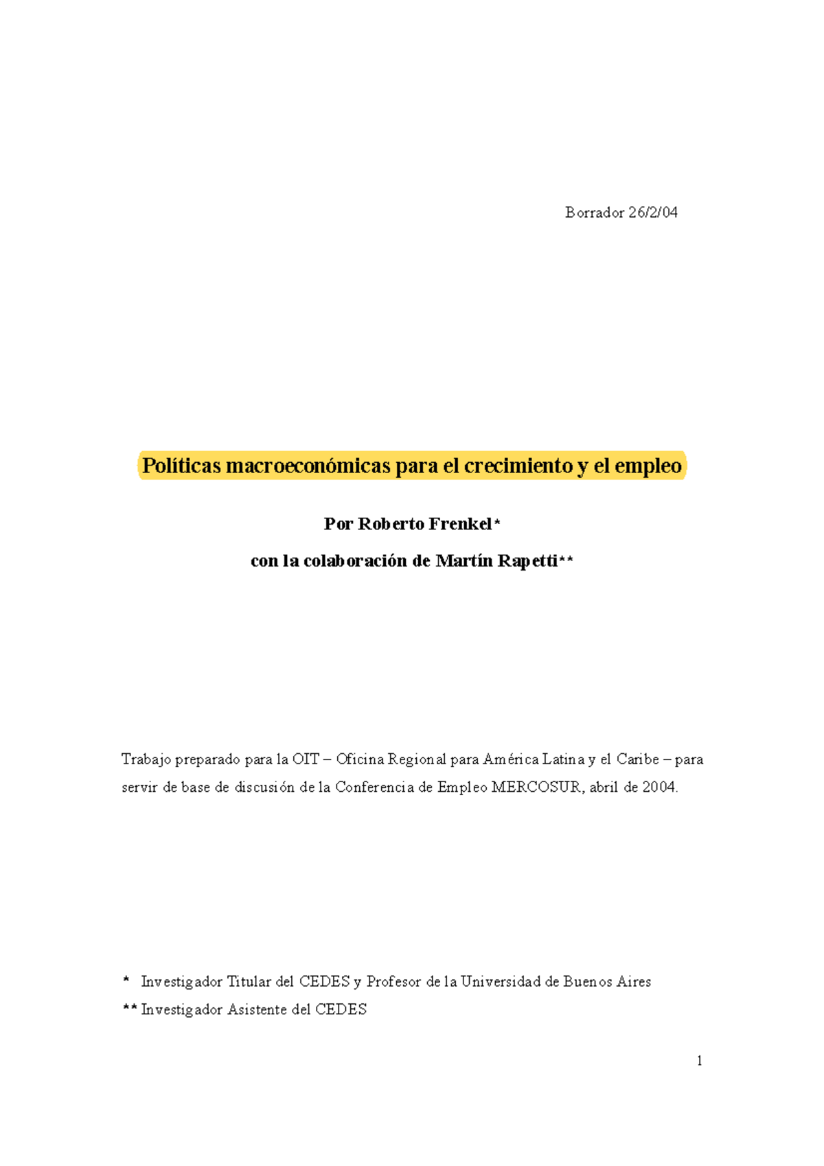 Política Macroeconómica para el Crecimiento y el Empleo (Roberto ...