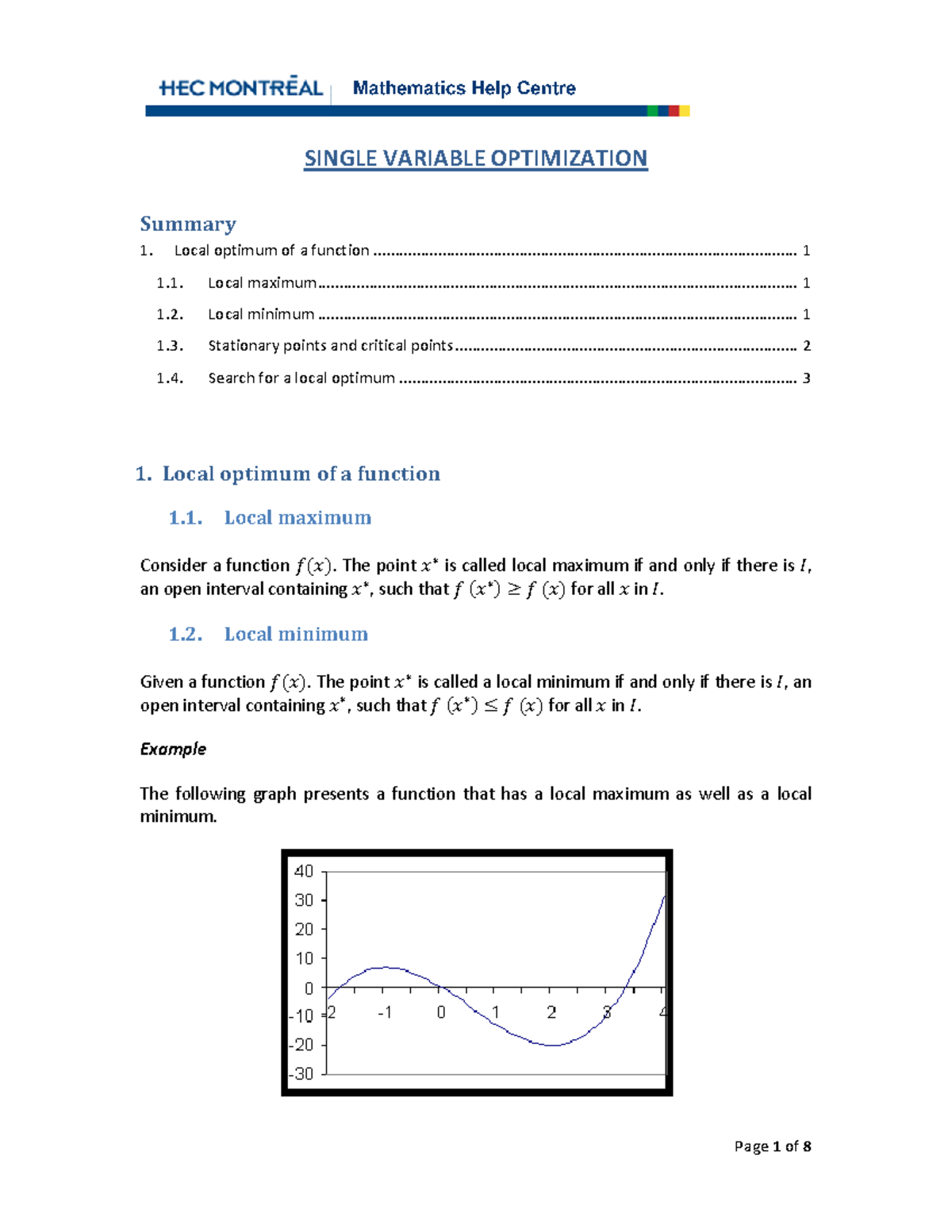 Single variable optimization - SINGLE VARIABLE OPTIMIZATION Summary Local optimum of a function ...
