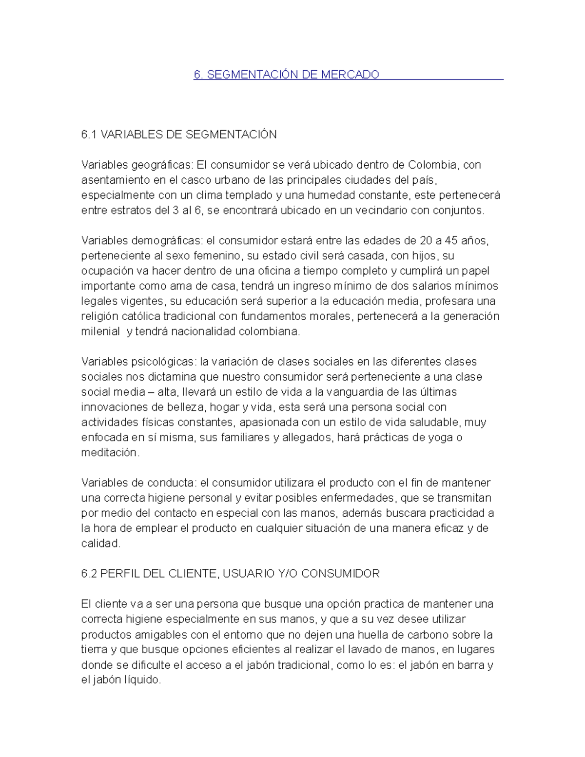 Segmentación DEL Mercado - 6. SEGMENTACIÓN DE MERCADO 6 VARIABLES DE ...