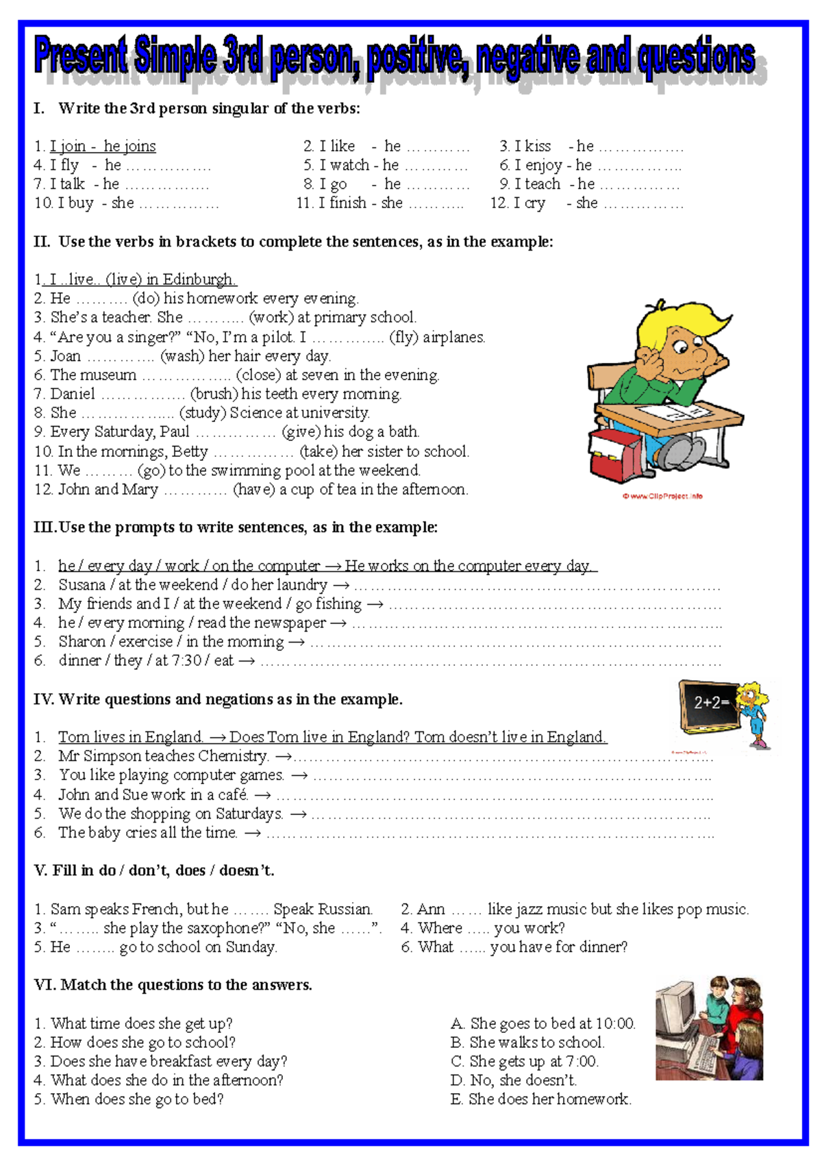 Present simple 3rd person - I. Write the 3rd person singular of the ...
