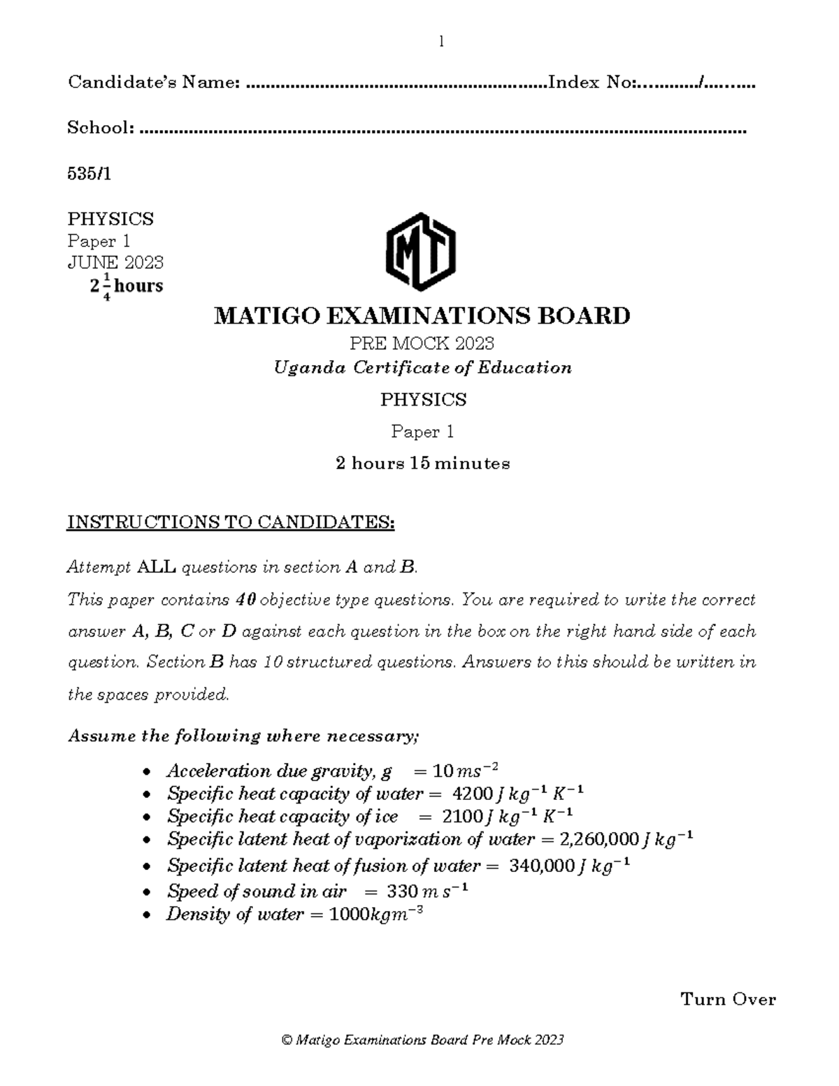 Matigo PRE MOCK PHY 1 UCE 2023 - 1 © Matigo Examinations Board Pre Mock ...