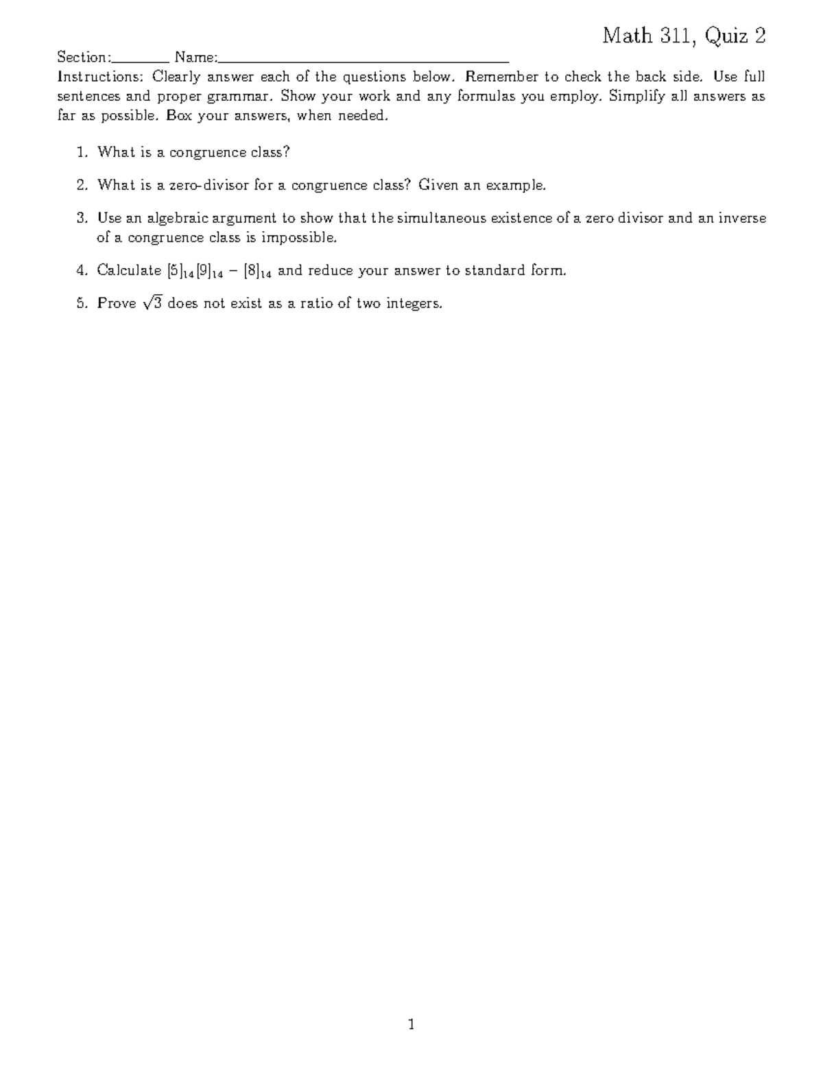 Quiz 4 - Math 311, Quiz 2 Section: Name: Instructions: Clearly answer ...