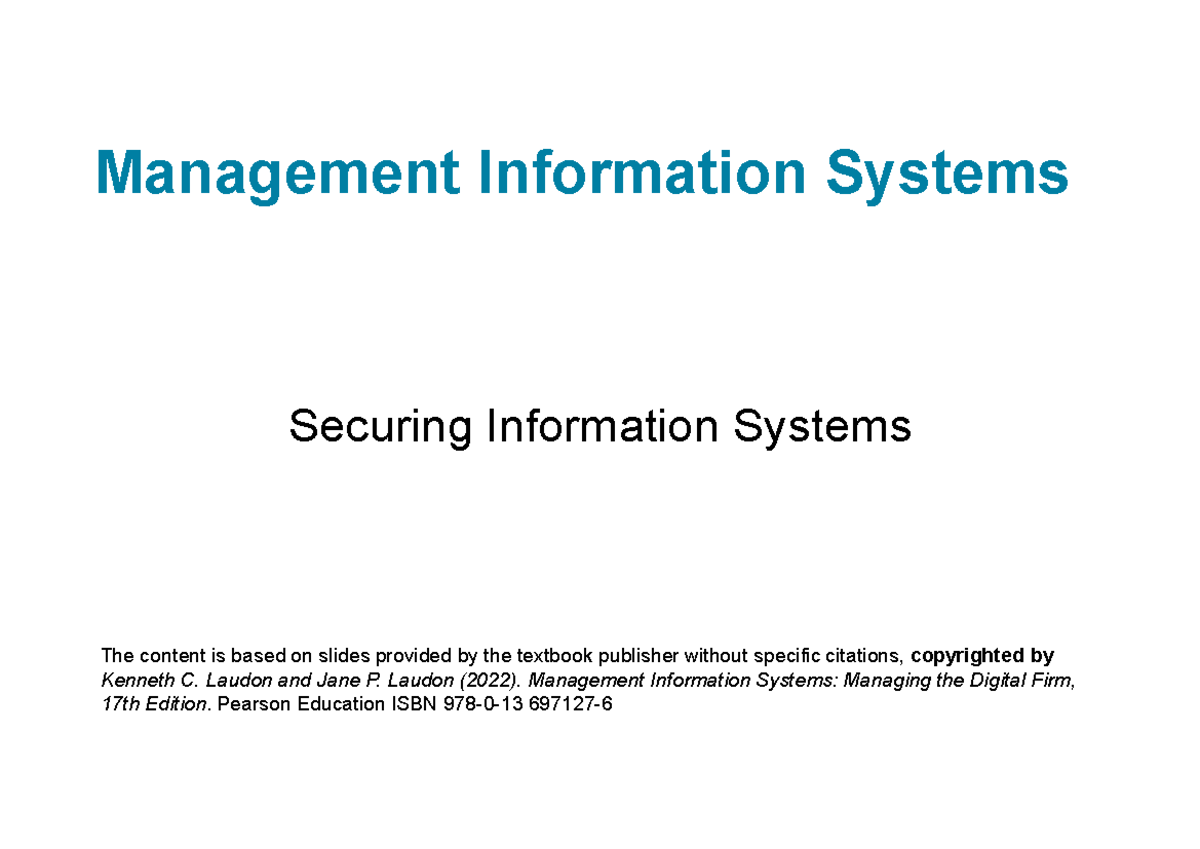 Securing Information Systems - Management Information Systems The ...