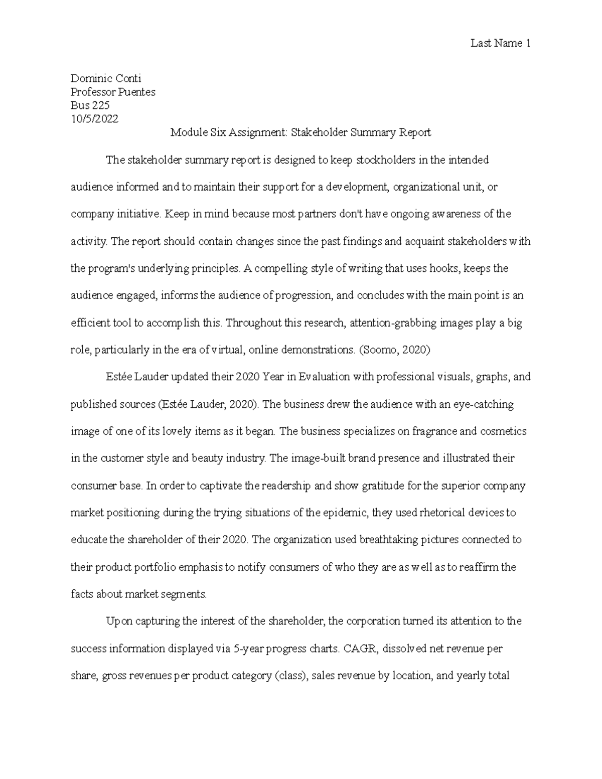 Bus 225 module 6 assinment - Last Name 1 Dominic Conti Professor ...