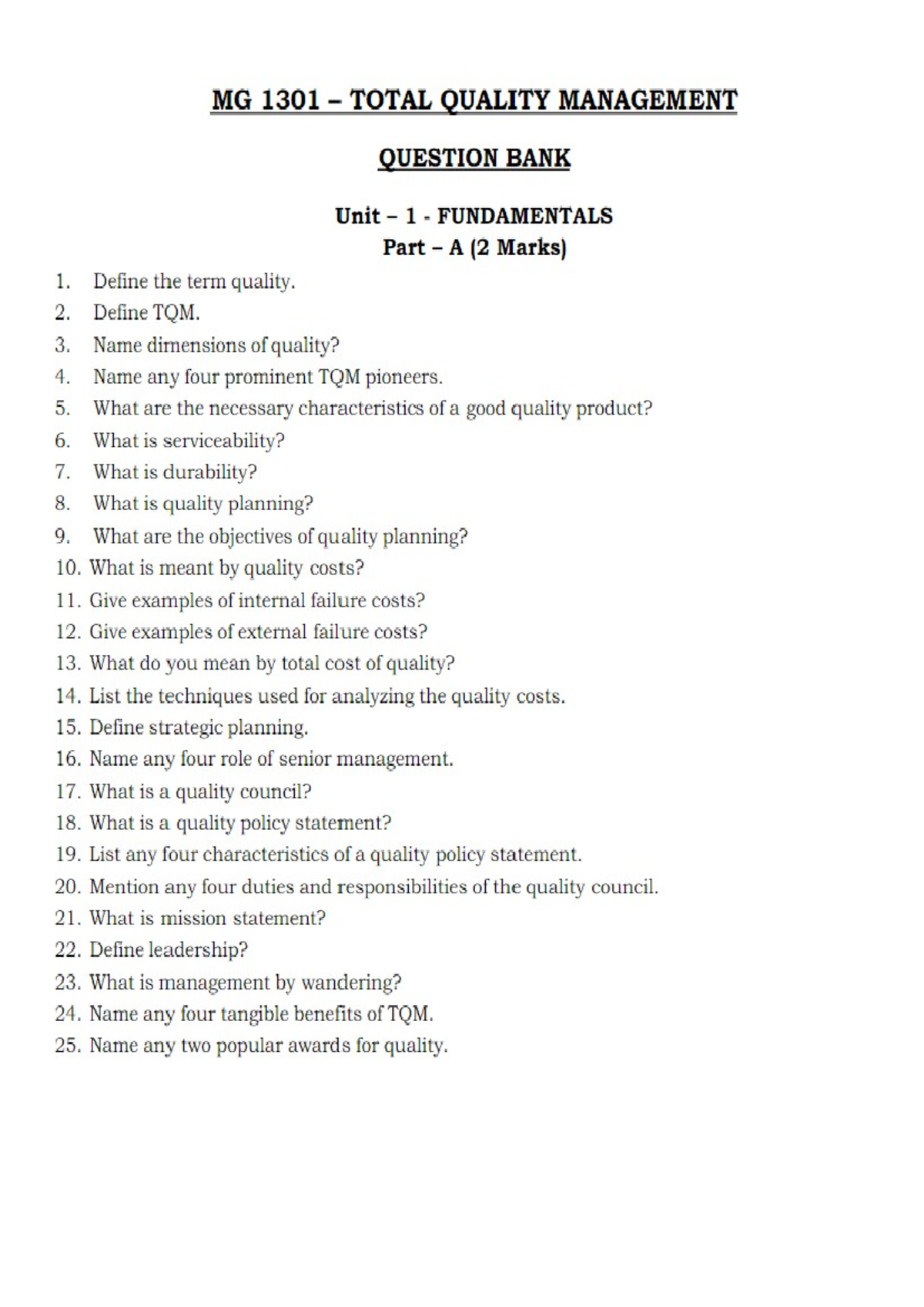 TQM QB - Question Bank - MG 1301 TOTAL QUALITY MANAGEMENT QUESTION BANK Unit 1 FUNDAMENTALS Part ...