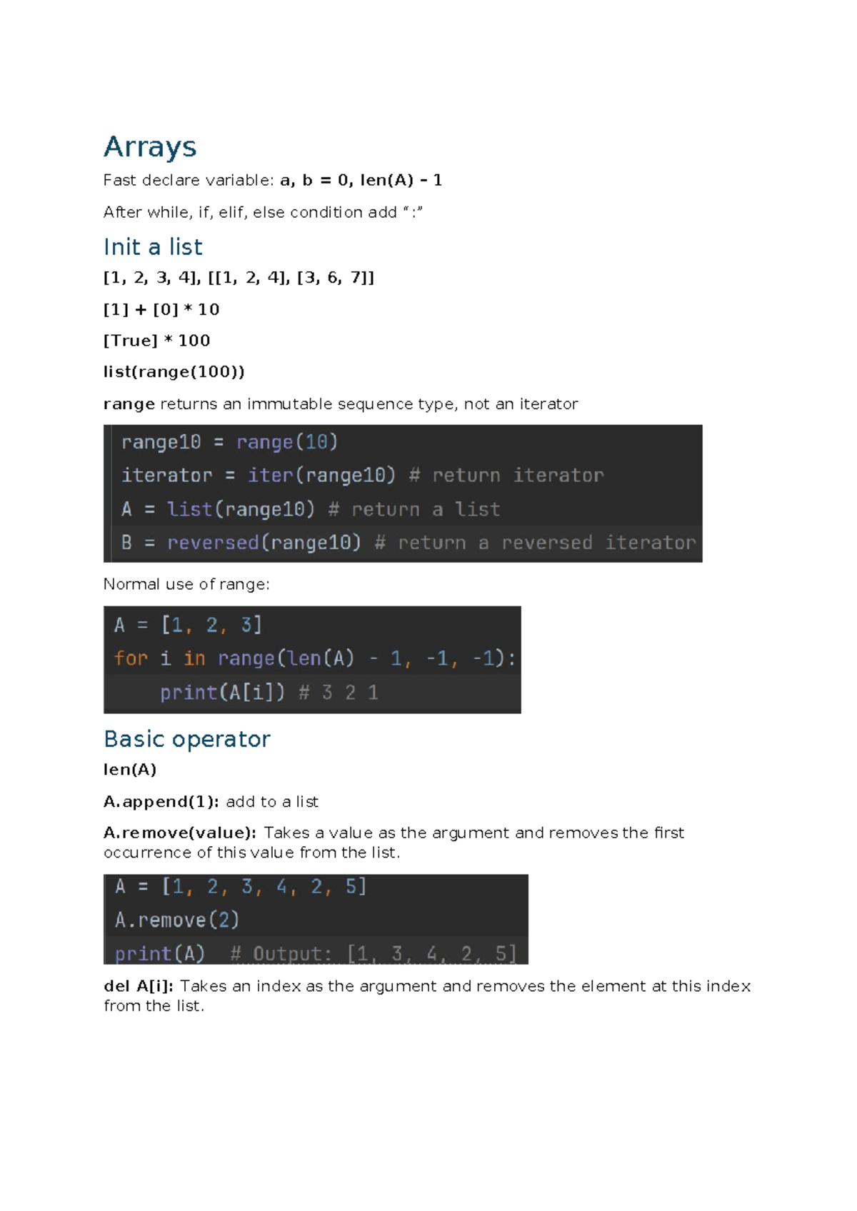 Python Fundamental - Arrays Fast declare variable: a, b = 0, len(A) – 1 After while, if, elif ...