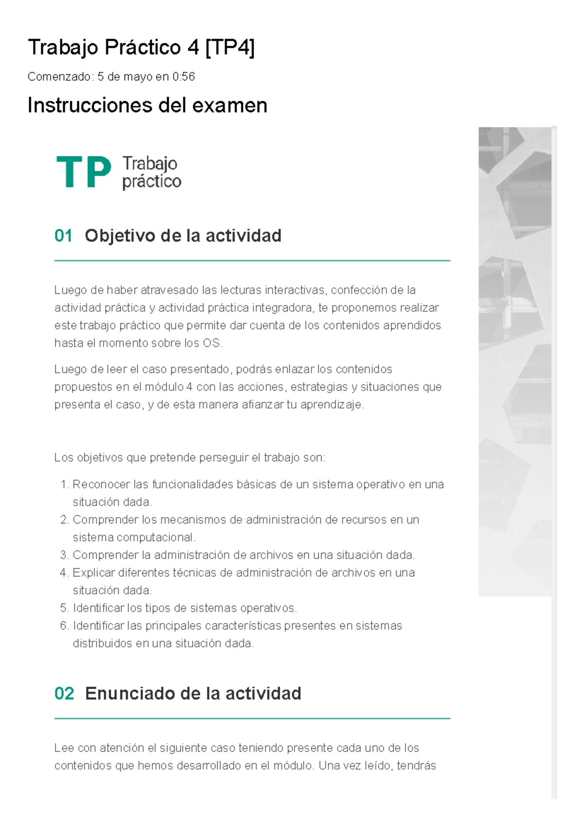 Examen Trabajo Práctico 4 [TP4] SO - Trabajo Práctico 4 [TP4] Comenzado: 5 de mayo en 0: - Studocu