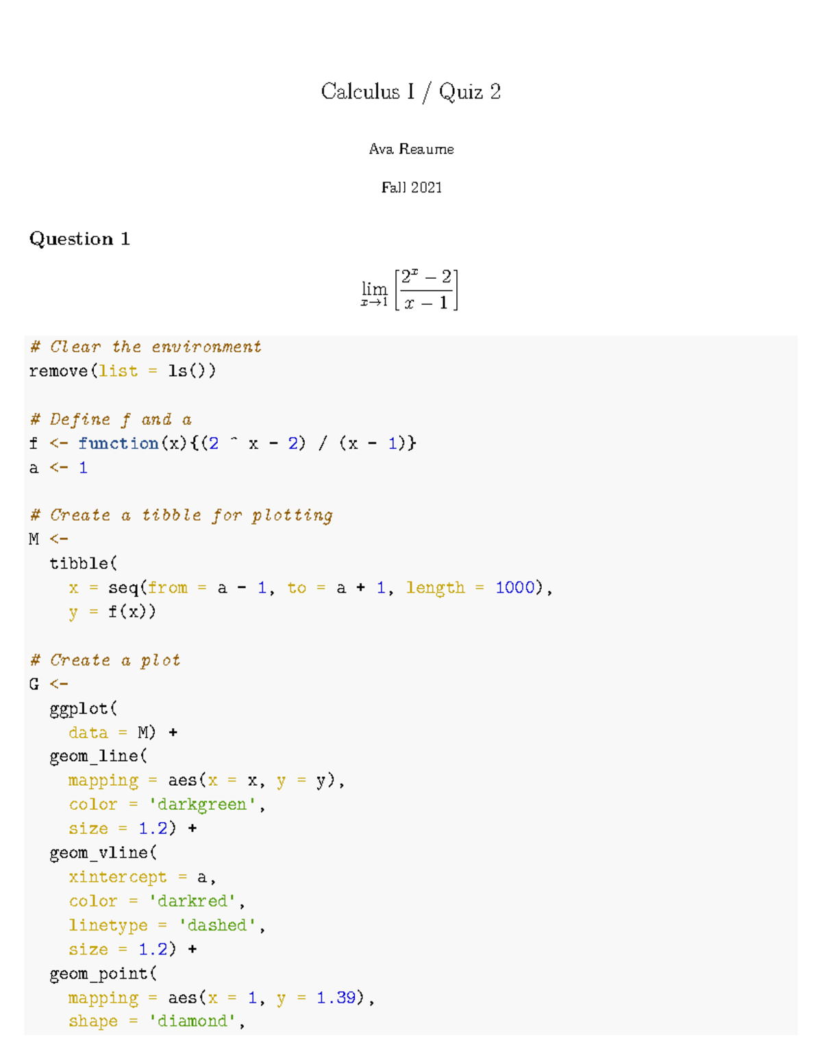 Q2 Ava Reaume Calculus Homework Example Calculus I Quiz 2 Ava Reaume Fall 2021 Question 1