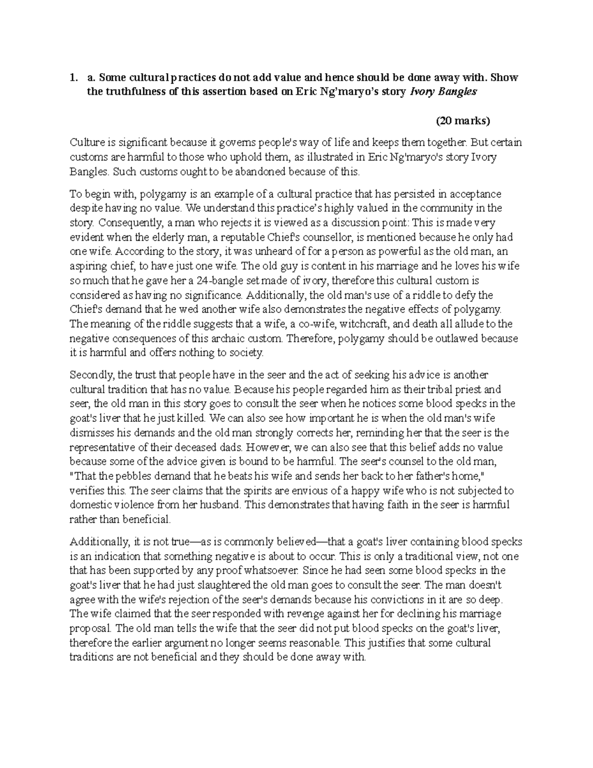 A Silent SONG Essays - revision - a. Some cultural practices do not add ...