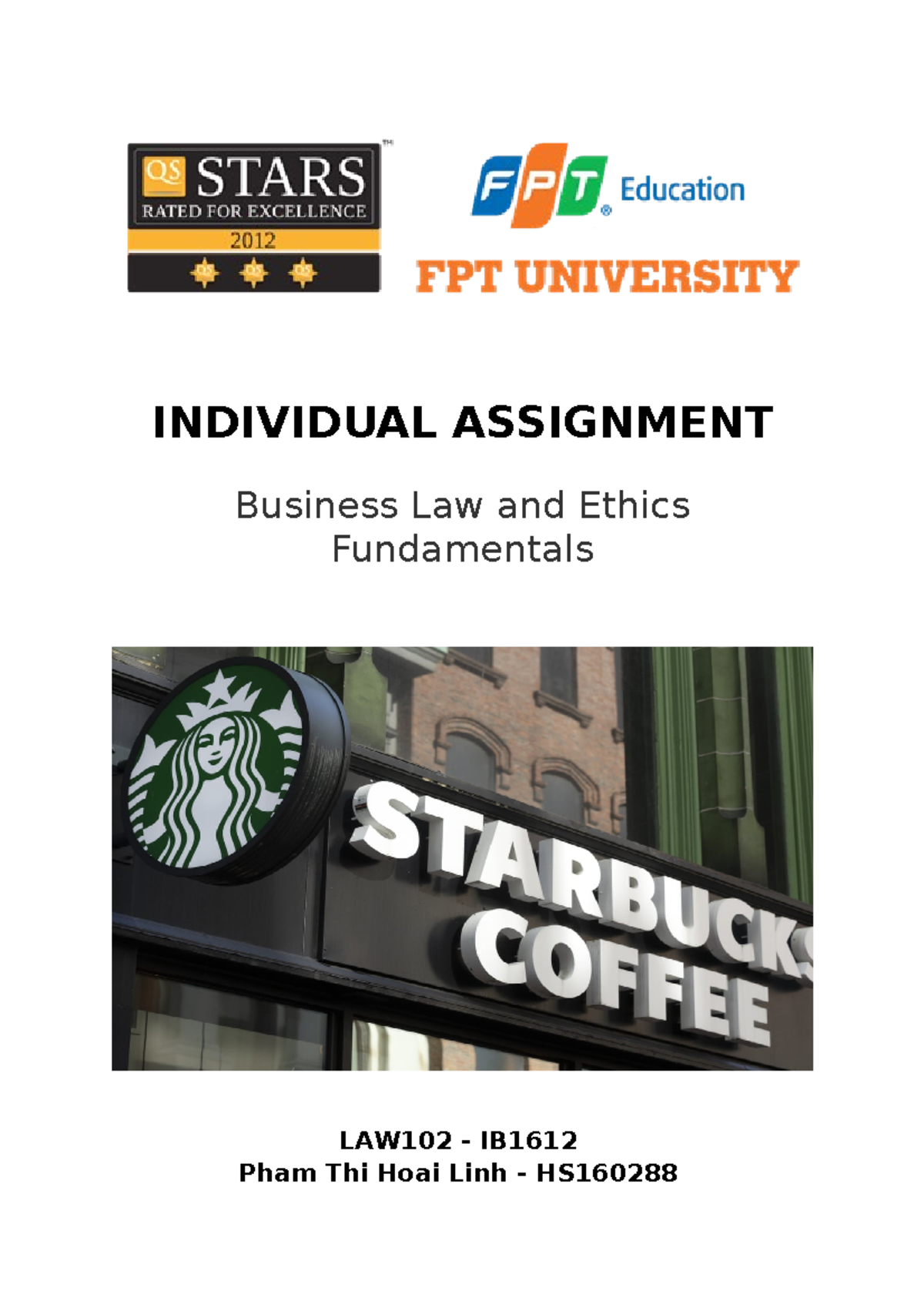 Individual assignment - INDIVIDUAL ASSIGNMENT Business Law and Ethics ...