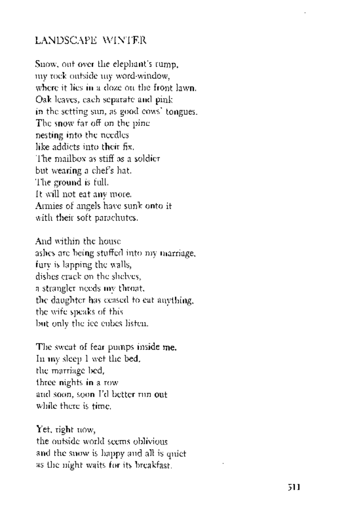 Anne Sexton - The Complete Poems 539 - LANDSCAPE W I N T E R Snow, out ...