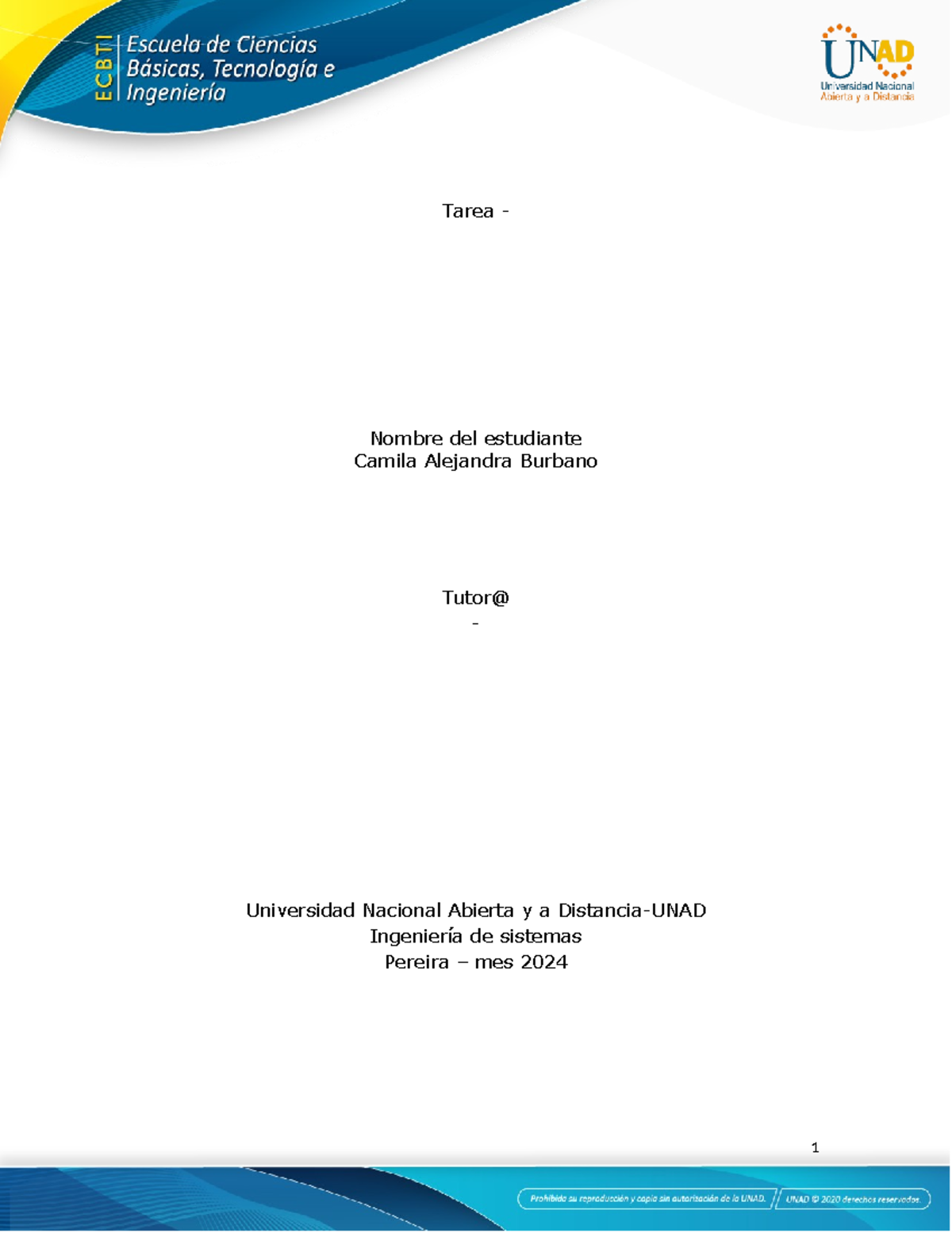 UNAD - UNAD - PLANTILLA - Diseño de Proyectos - Tarea - Nombre del estudiante Camila Alejandra ...