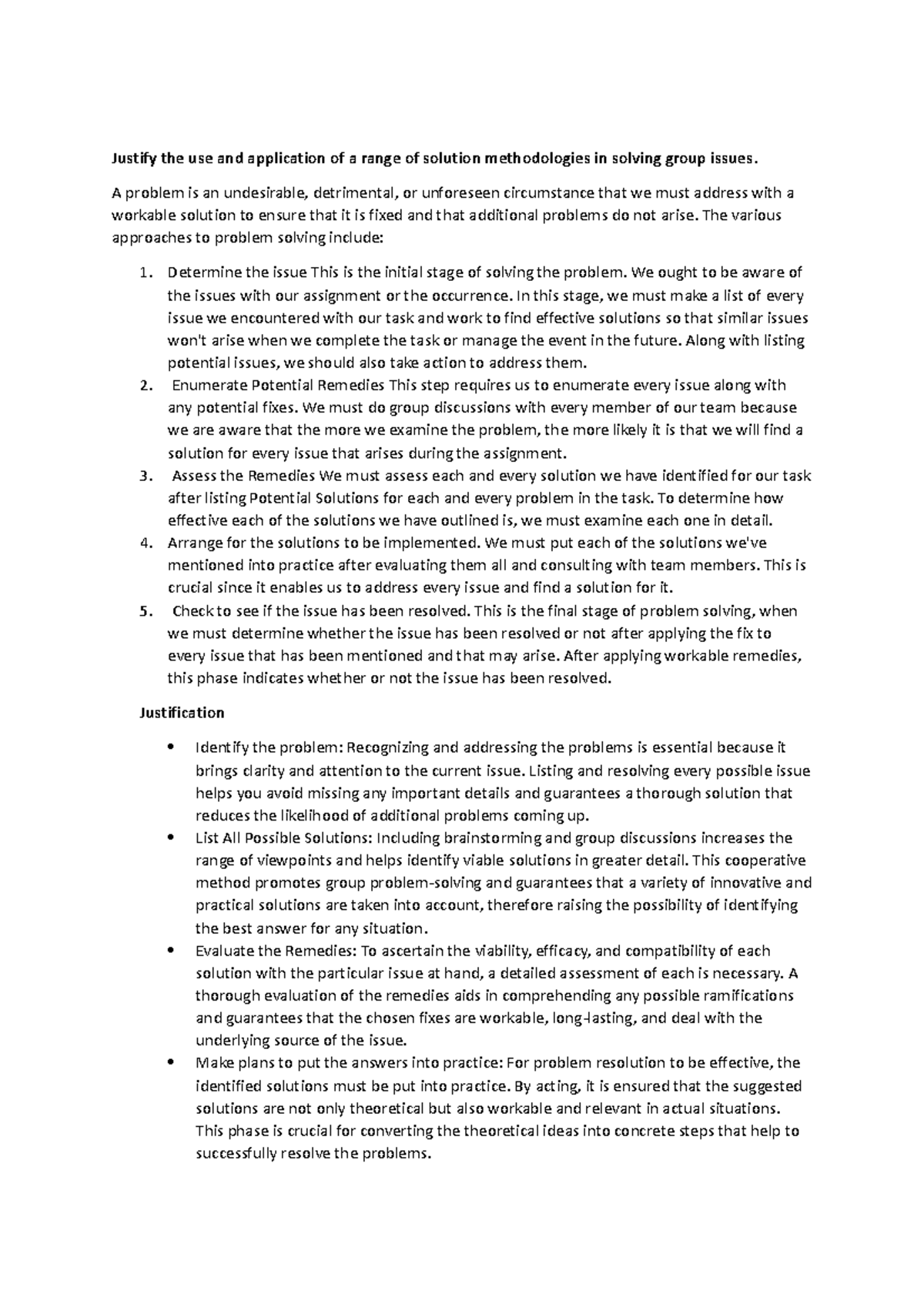 Justify the use and application of a range of solution methodologies in ...