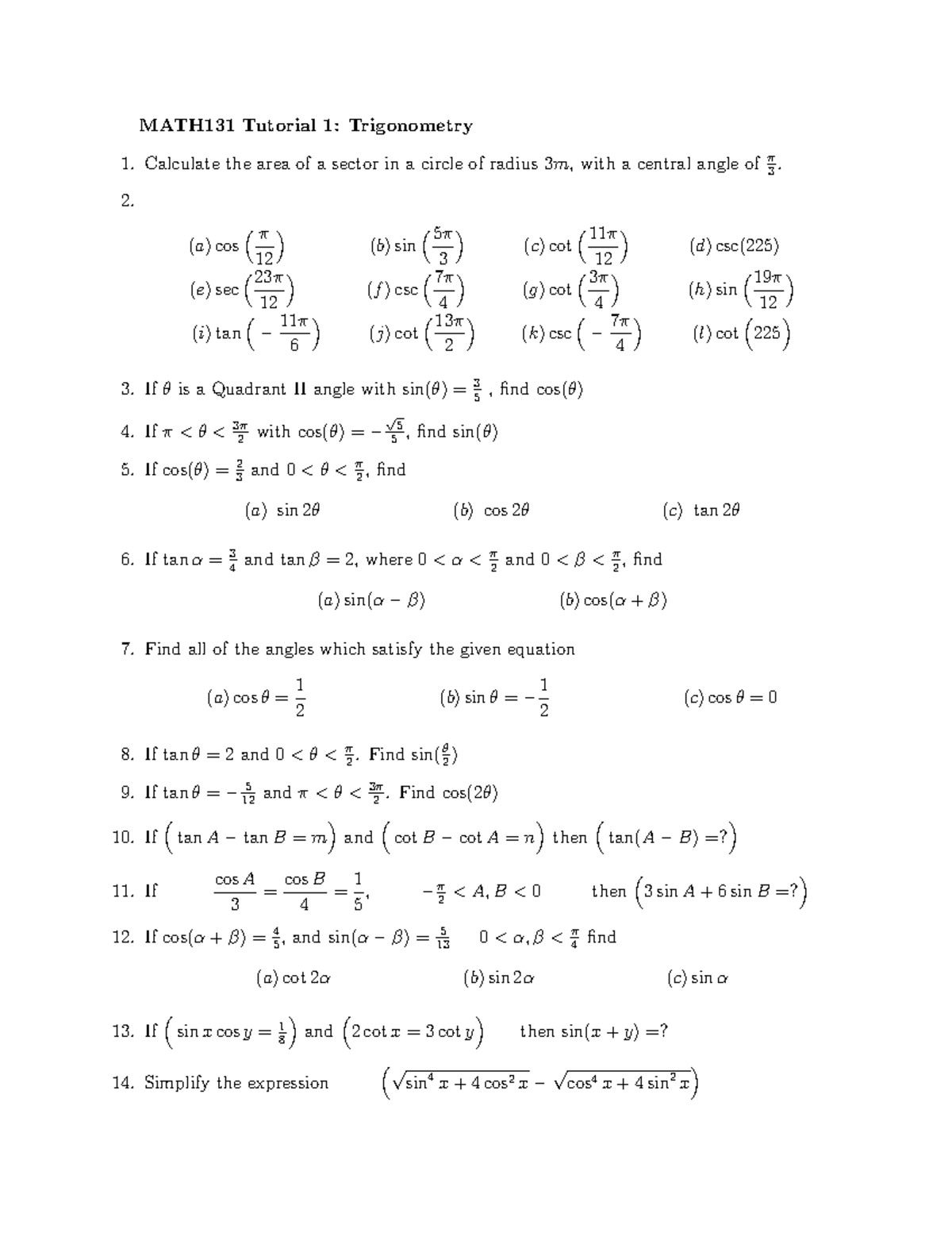 MATH 131 Tutorial 1 2024 - MATH131 Tutorial 1: Trigonometry Calculate the area of a sector in a ...