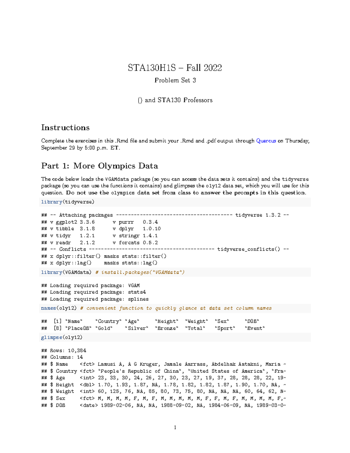 Problem Set 3 - STA130H1S – Fall 2022 Problem Set 3 () and STA130 Professors Instructions ...