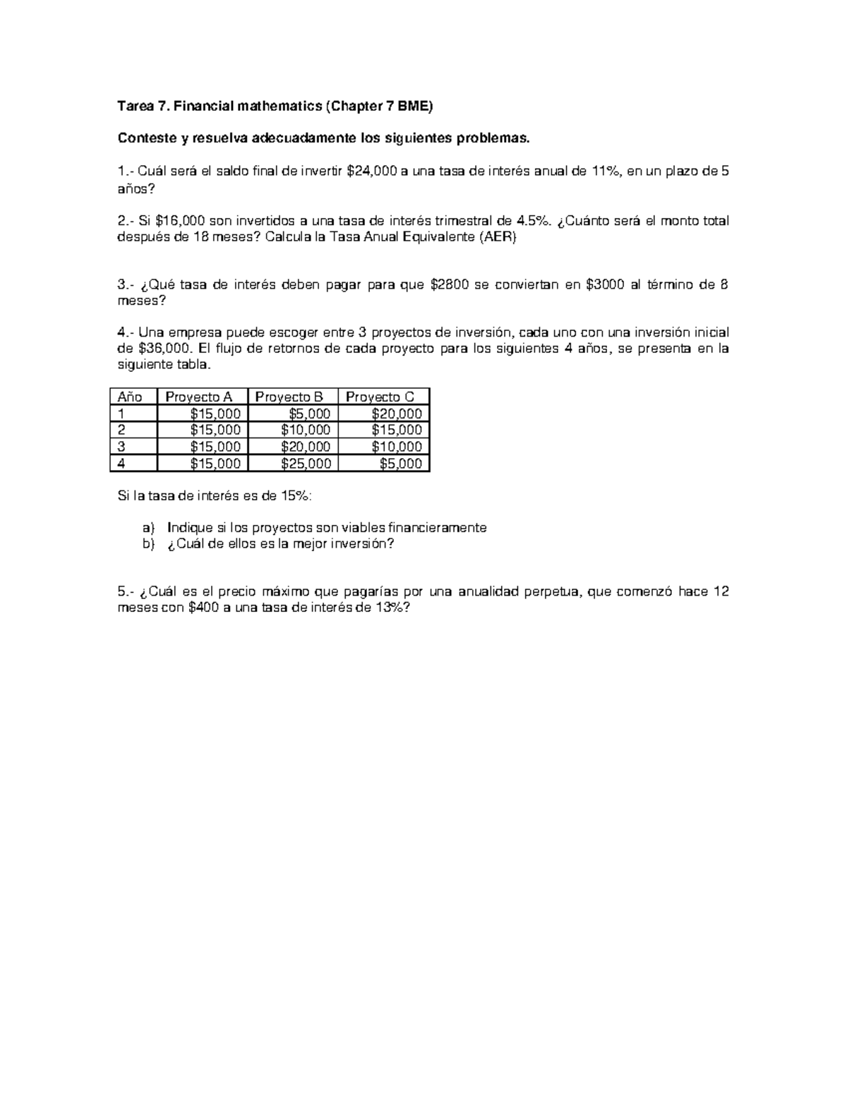 Tarea 7 preguntasmate - Tarea 7. Financial mathematics (Chapter 7 BME ...