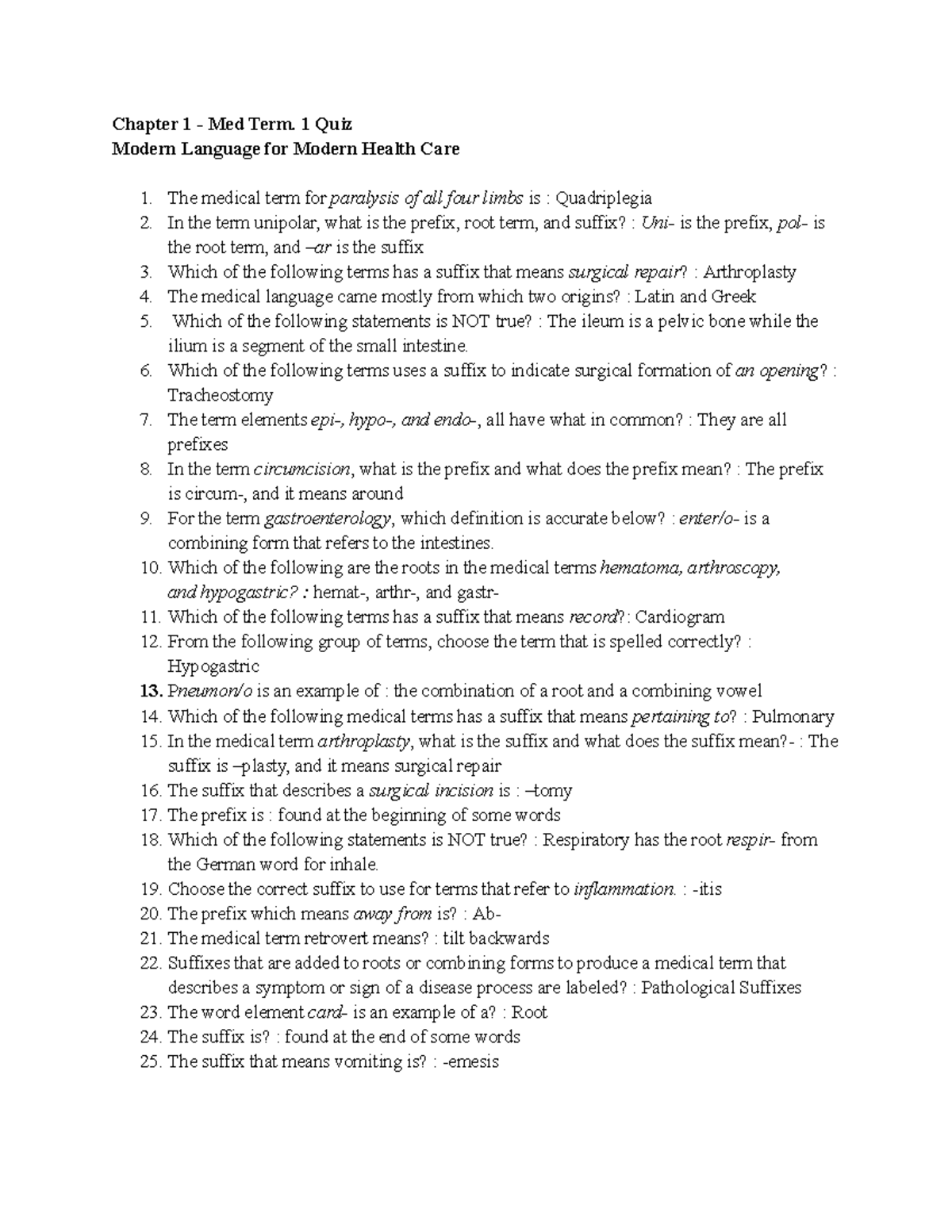 Chapter 1 - Med Term - Chapter 1 - Med Term. 1 Quiz Modern Language for ...