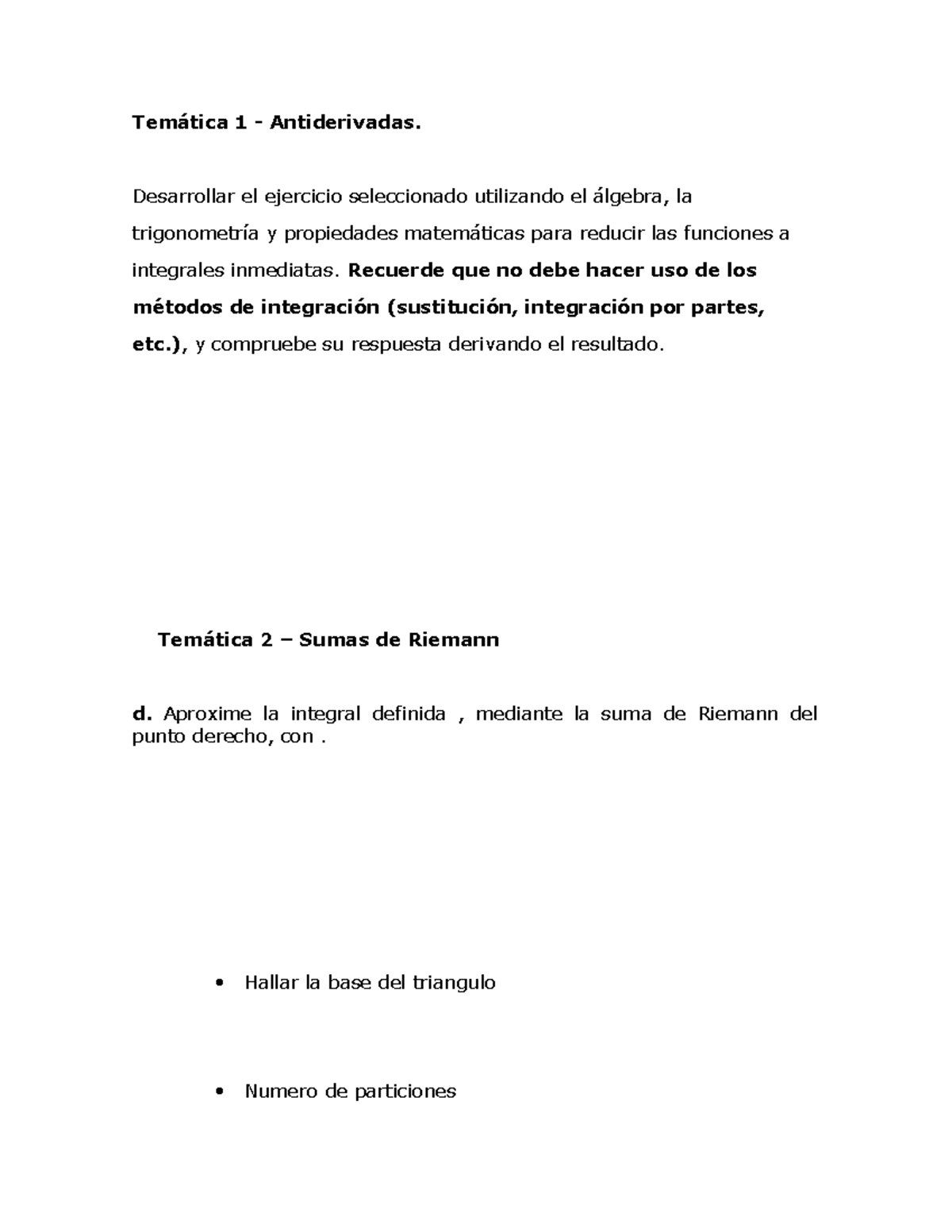 Ejercicio 1 y 2 - punto d - Temática 1 - Antiderivadas. Desarrollar el ejercicio seleccionado ...