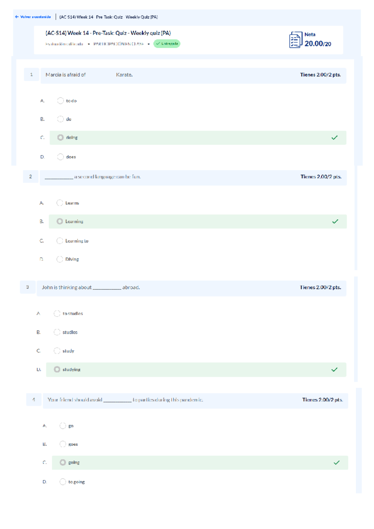 AC-S14- Week 14 - Pre-Task -Quiz - Weekly quiz - Volver a contenido ...