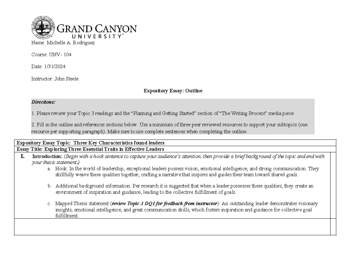 Expository Essay Outline - Name: Michelle A. Rodriguez Course: UNV- 104 ...