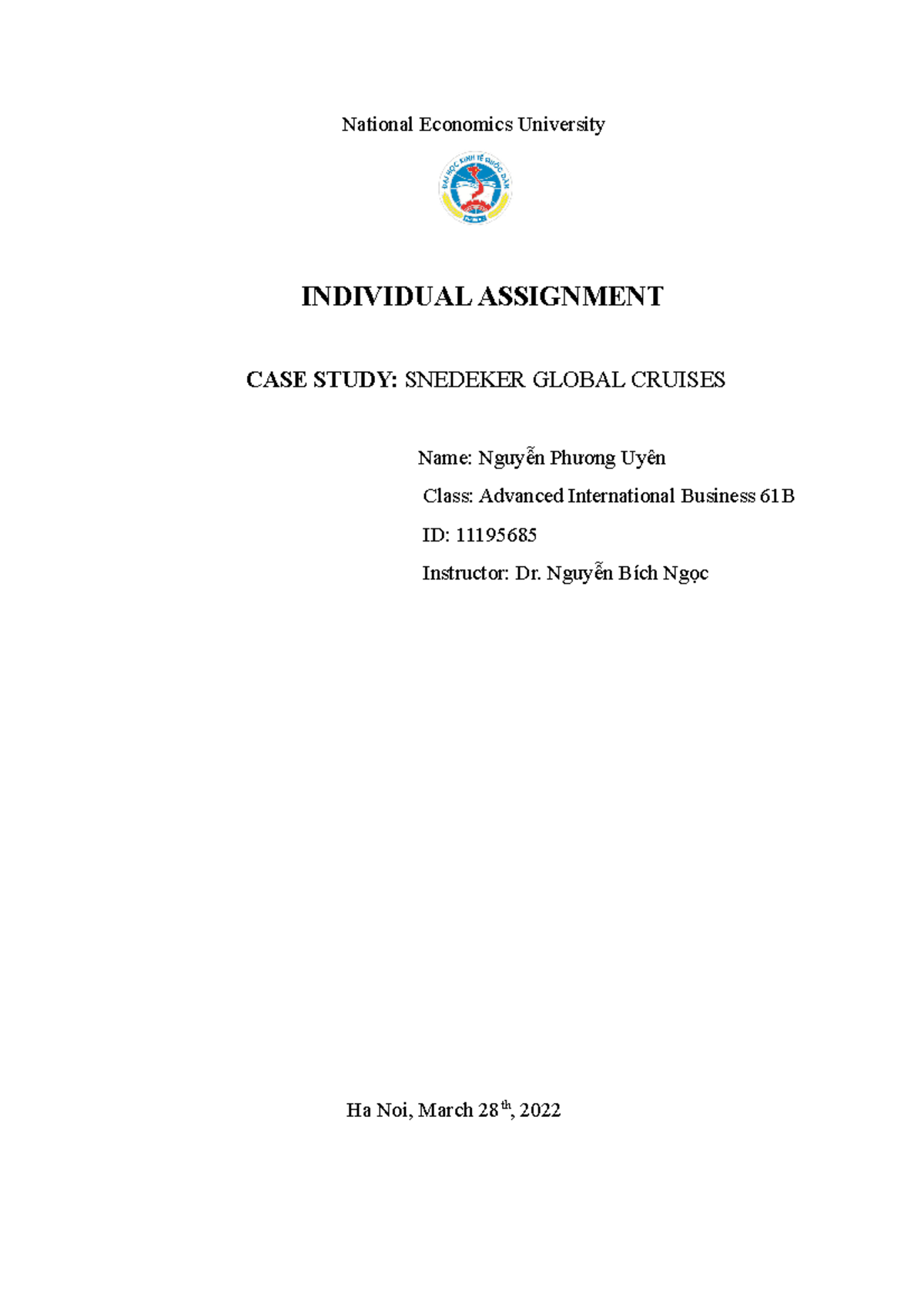 11195685 Nguyễn Phương Uyên Individual assignment SCM - National Economics University INDIVIDUAL ...