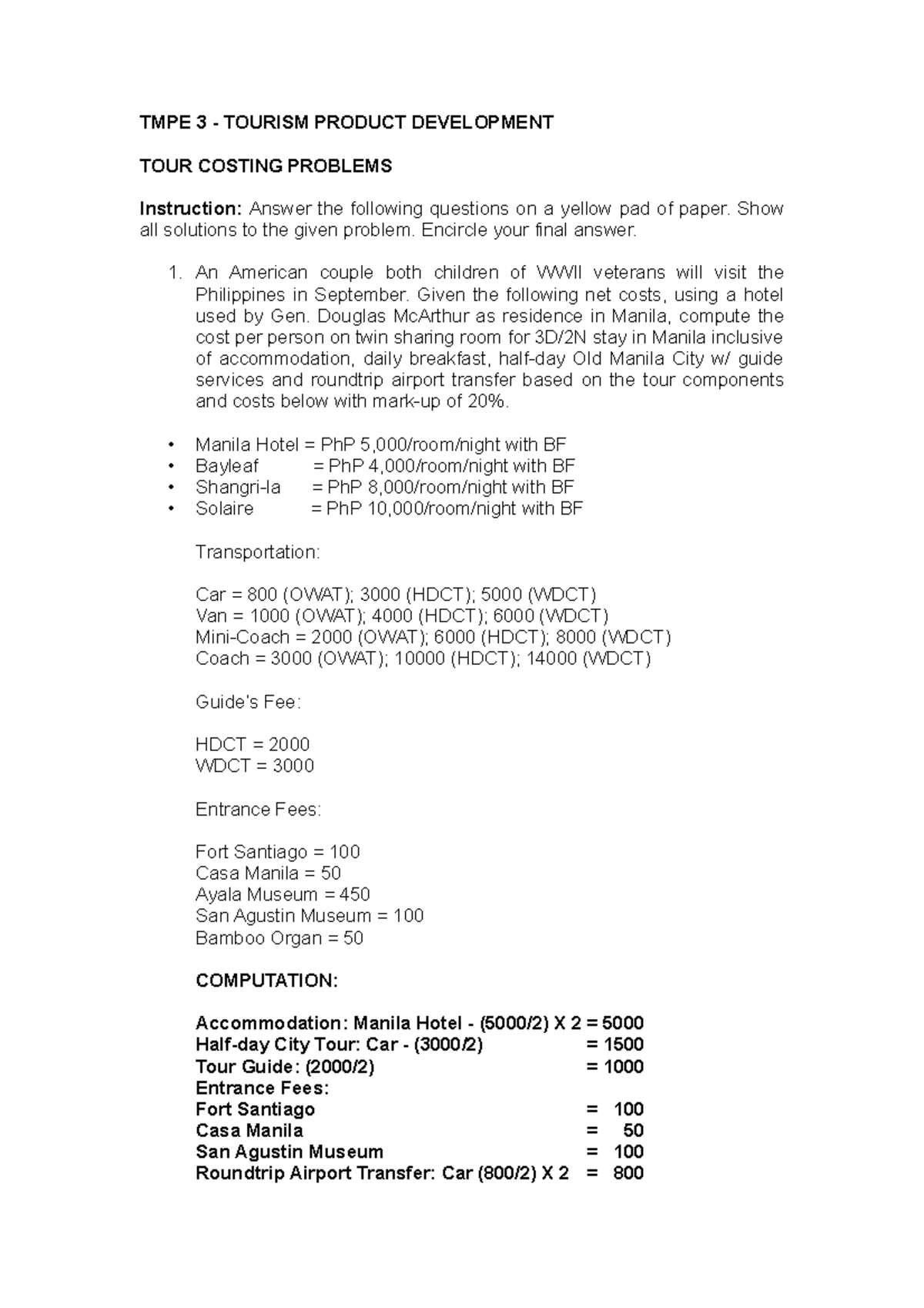 Tour Costing Problems - notes and lectures - TMPE 3 - TOURISM PRODUCT ...