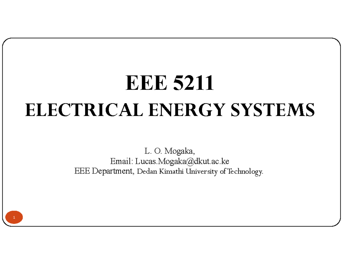 EEE5211 Electrical Energy Systems - EEE 5211 ELECTRICAL ENERGY SYSTEMS ...