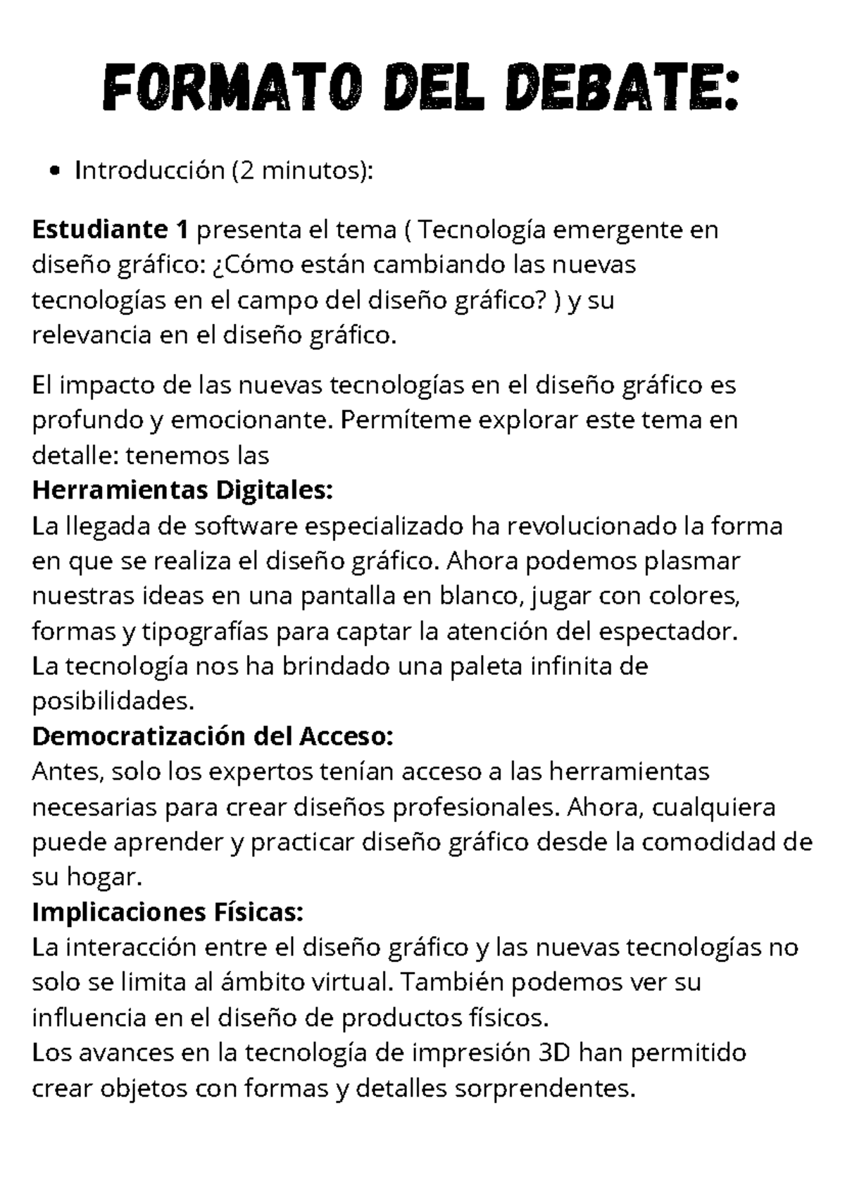 Debate - uso personal - Formato del Debate: Introducción (2 minutos ...