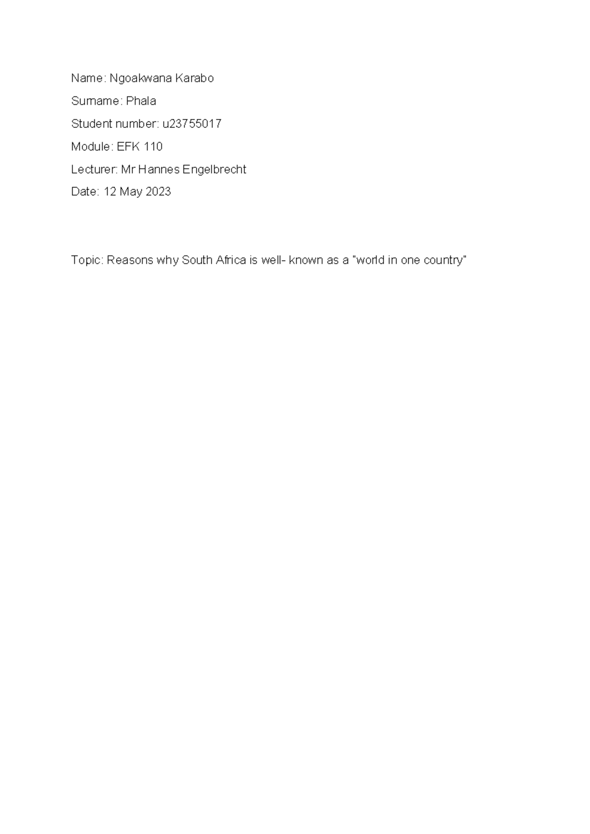 EFK Assessment 2 - Assignment 2 - Name: Ngoakwana Karabo Surname: Phala ...