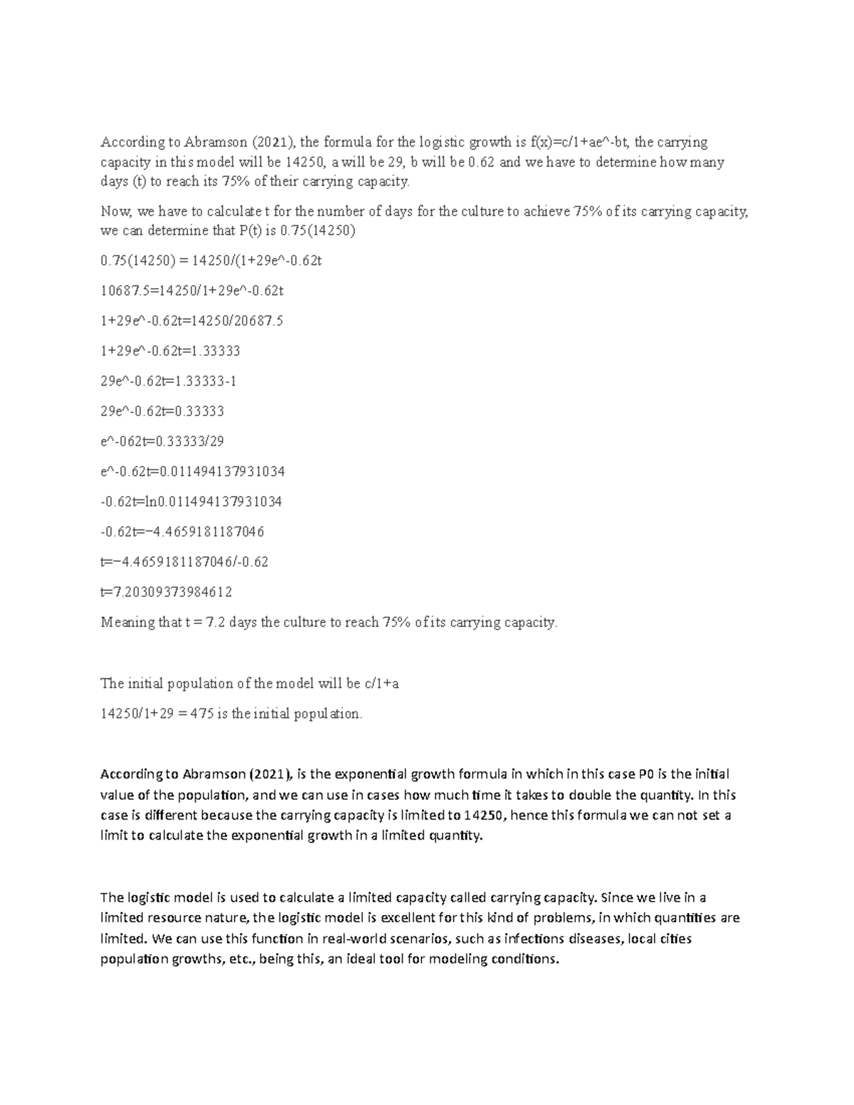 DA W5 - Discussion Assignment Unit 5 - According to Abramson (20 21 ), the formula for the ...