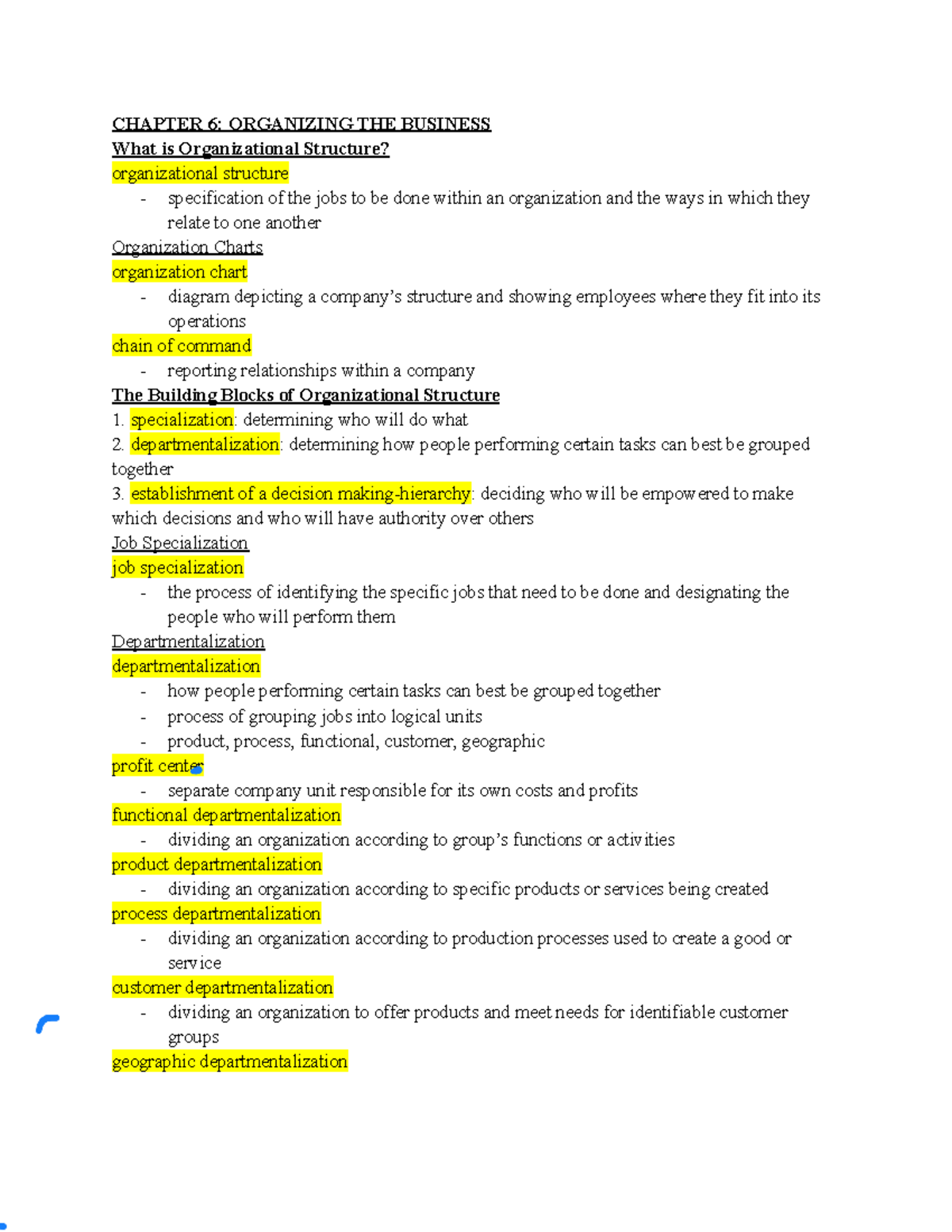 Chapter 6 Business Notes - CHAPTER 6: ORGANIZING THE BUSINESS What is ...