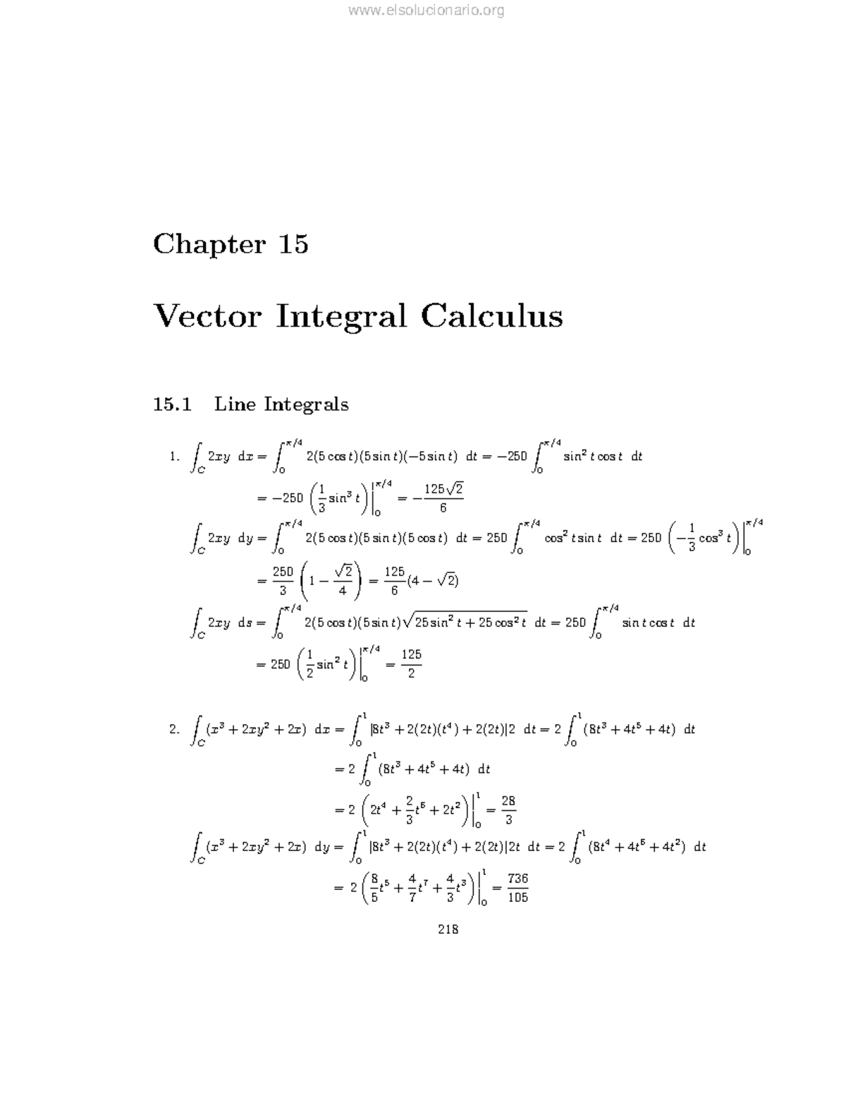 Solucionario Segunda Parte (ZILL) - Chapter 15 Vector Integral Calculus 15 Line Integrals 1. ∫ C ...