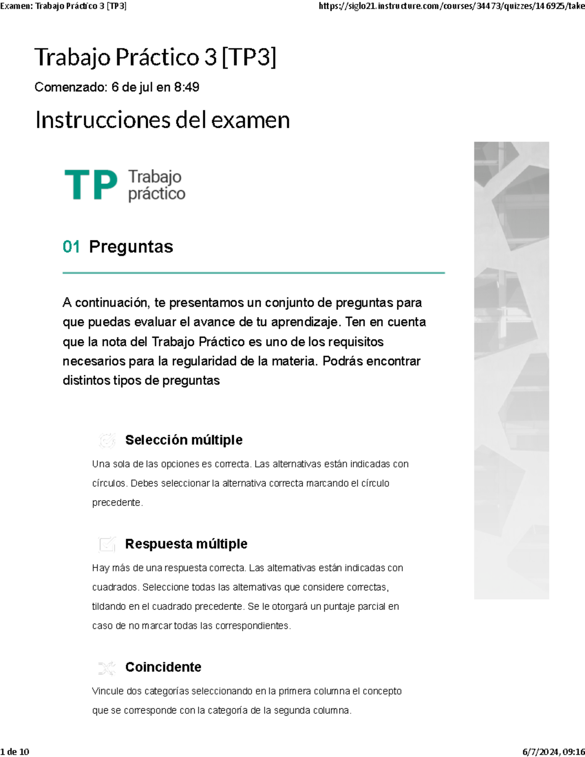 Examen Trabajo Práctico 3 [TP3] 100% - Trabajo Práctico 3 [TP3] Comenzado: 6 de jul en 8: - Studocu