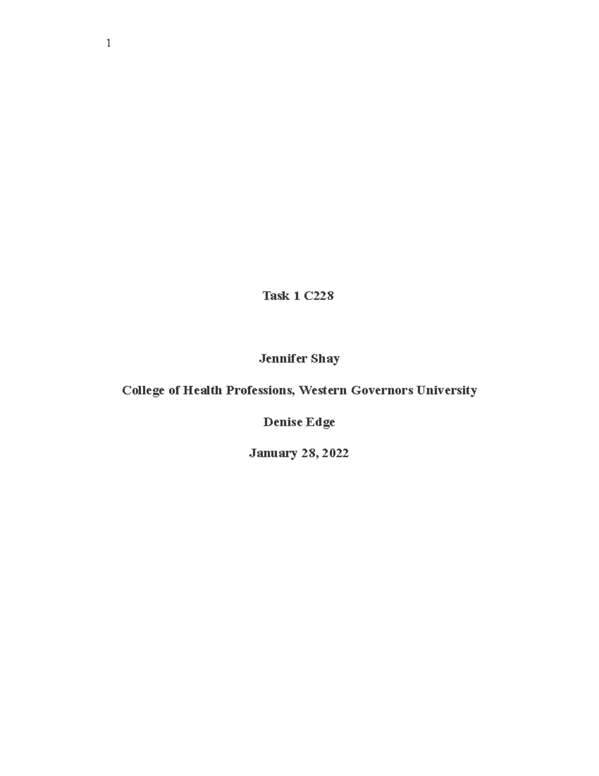 C228 Task 1 Jan 2022 - Community Health and focused nursing, C228 no ...